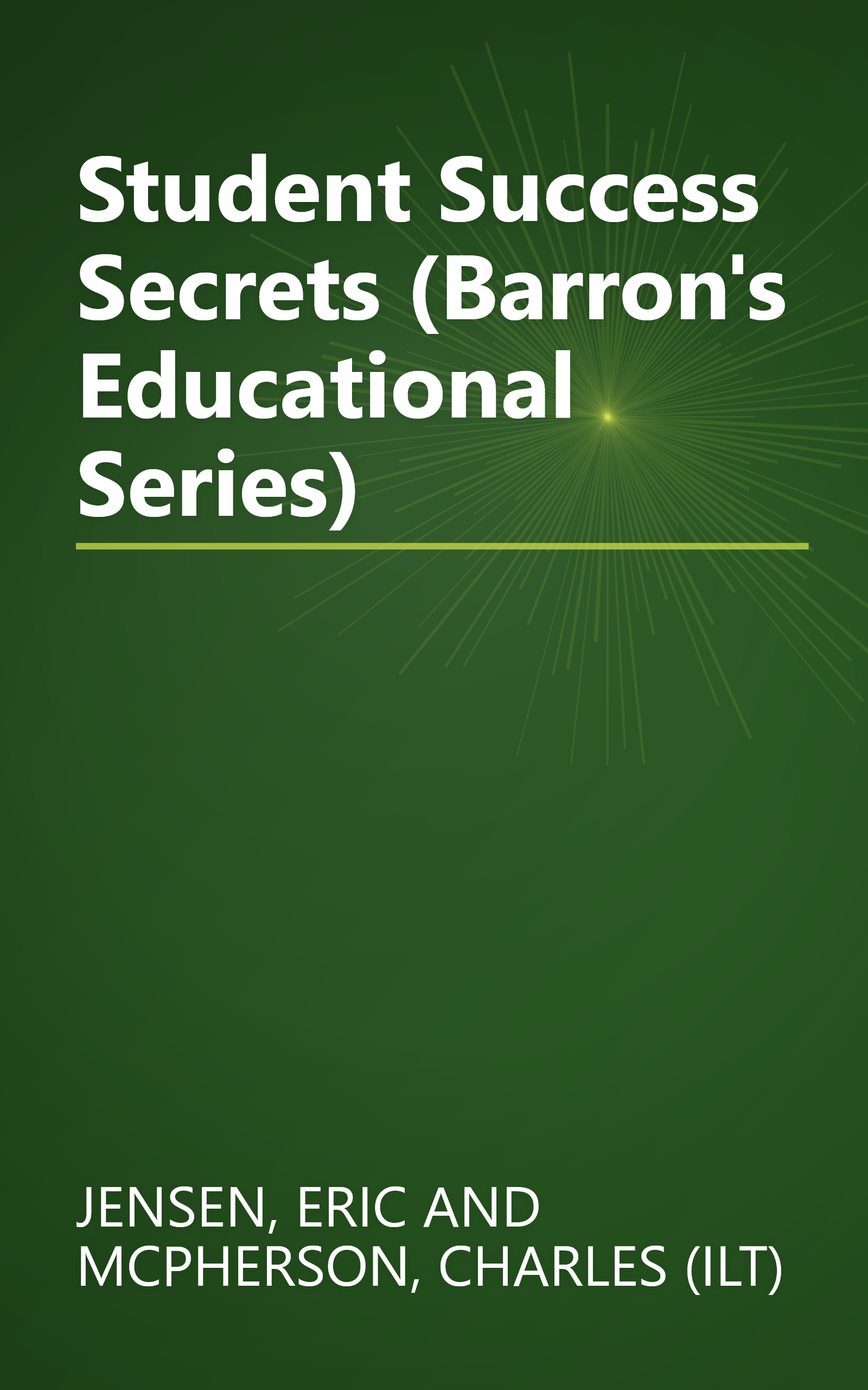 Student Success Secrets (Barron's Educational Series) book cover