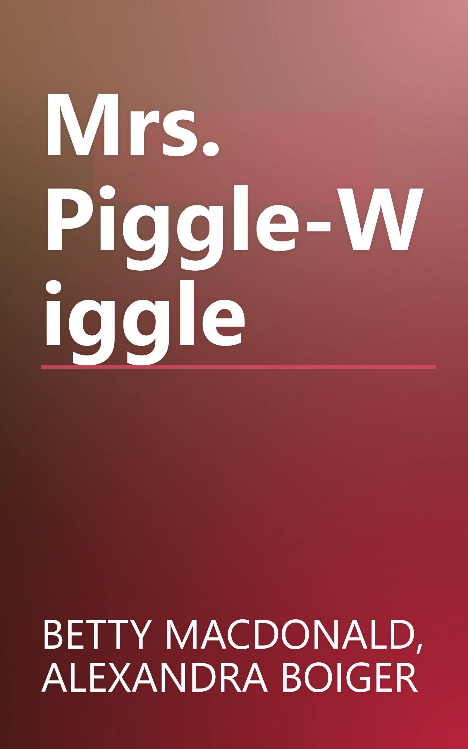 Mrs. Piggle-Wiggle book cover