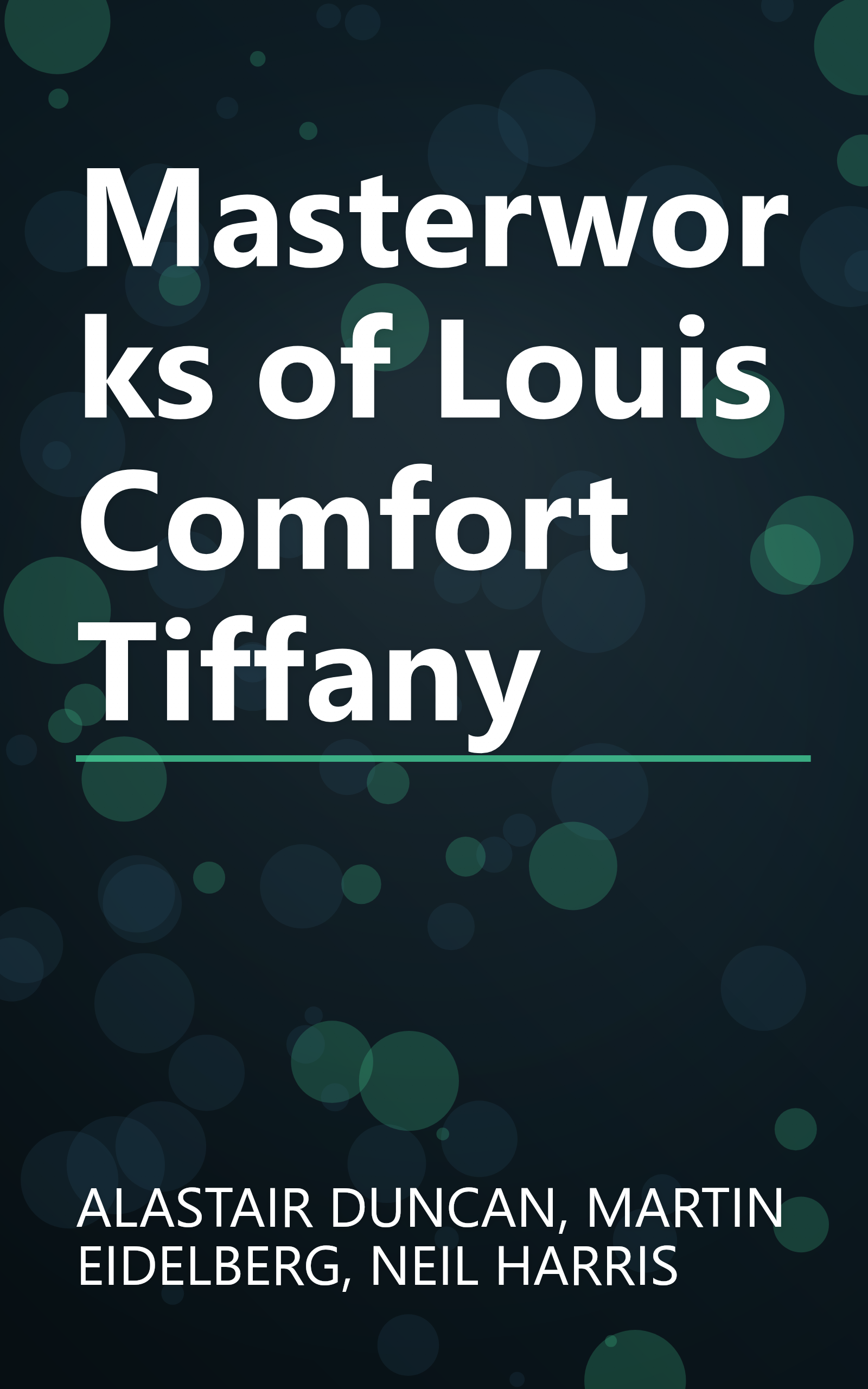 Masterworks of Louis Comfort Tiffany book cover
