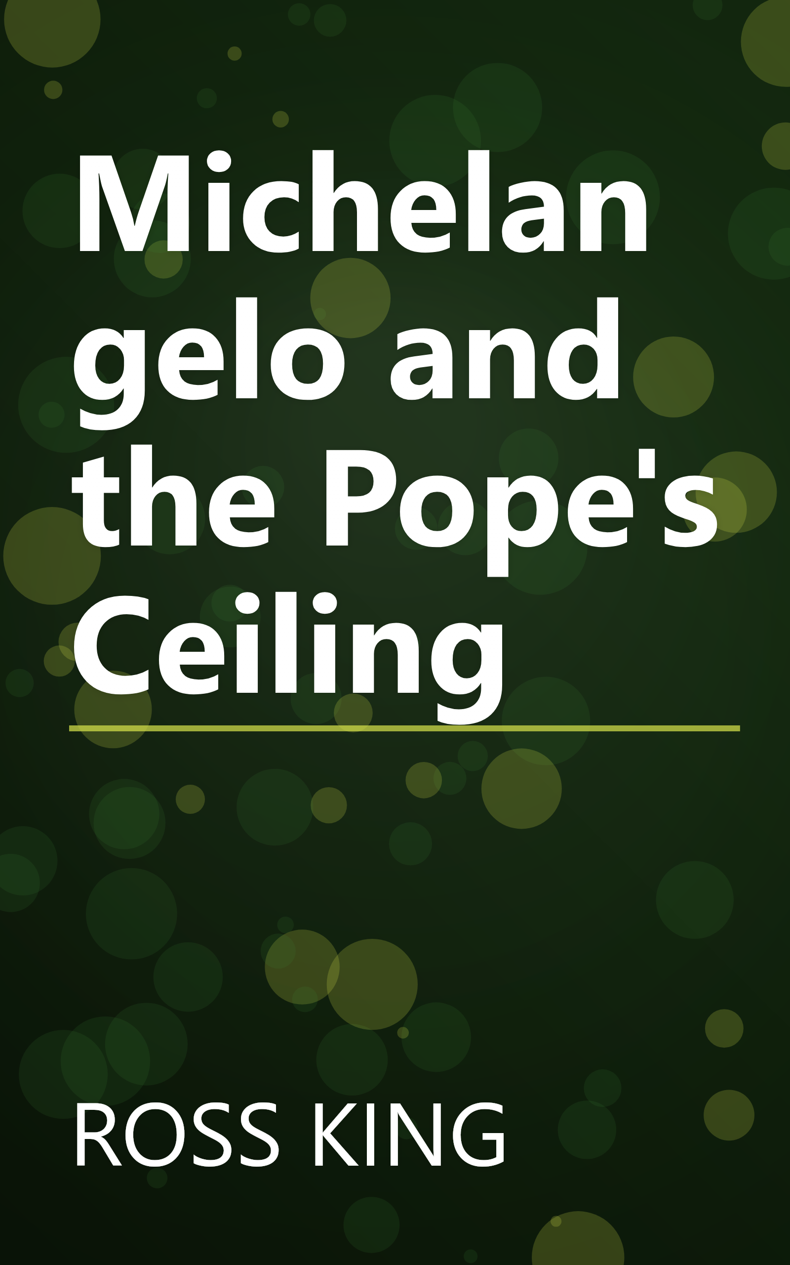 Michelangelo and the Pope's Ceiling book cover