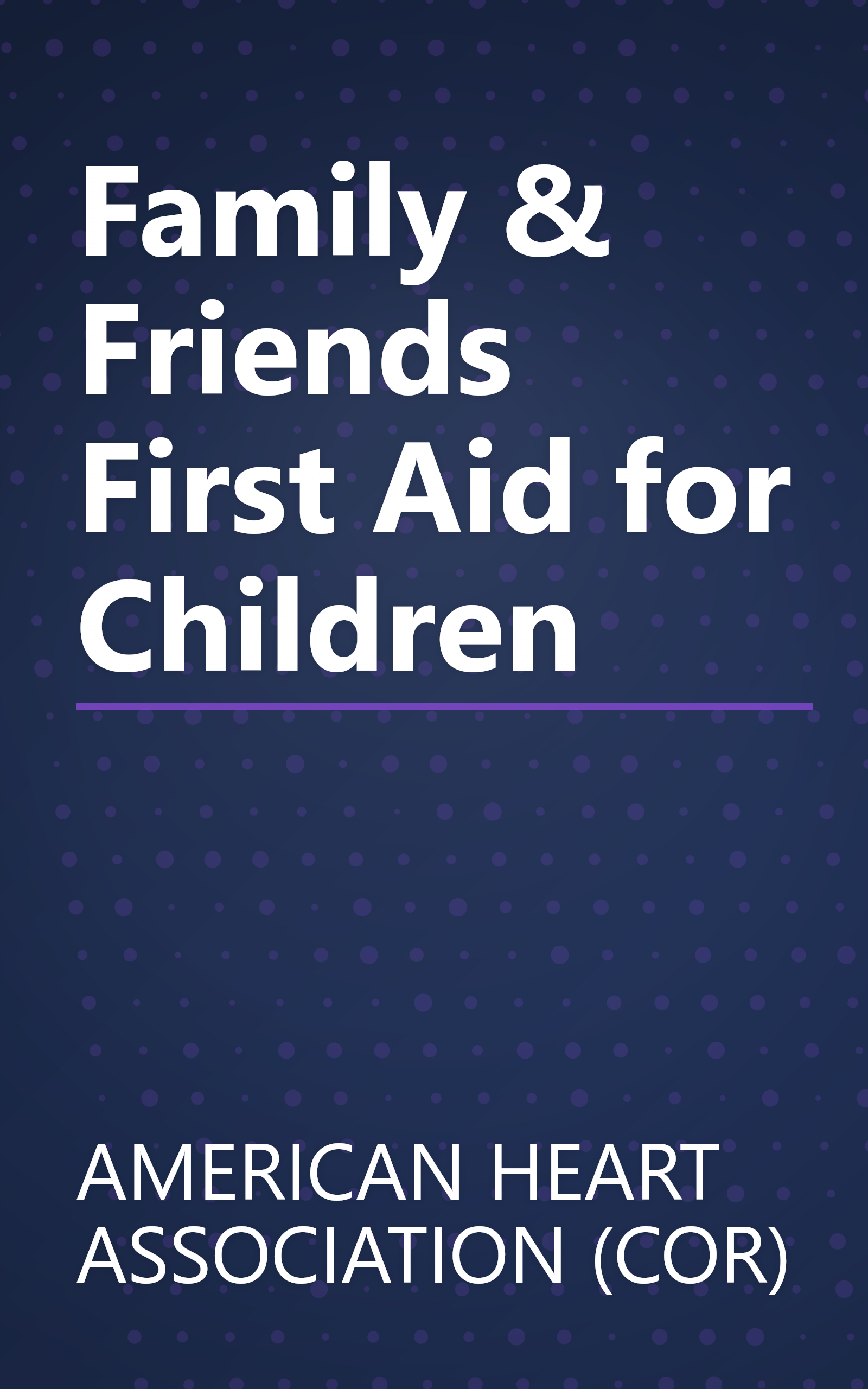 Family & Friends First Aid for Children book cover