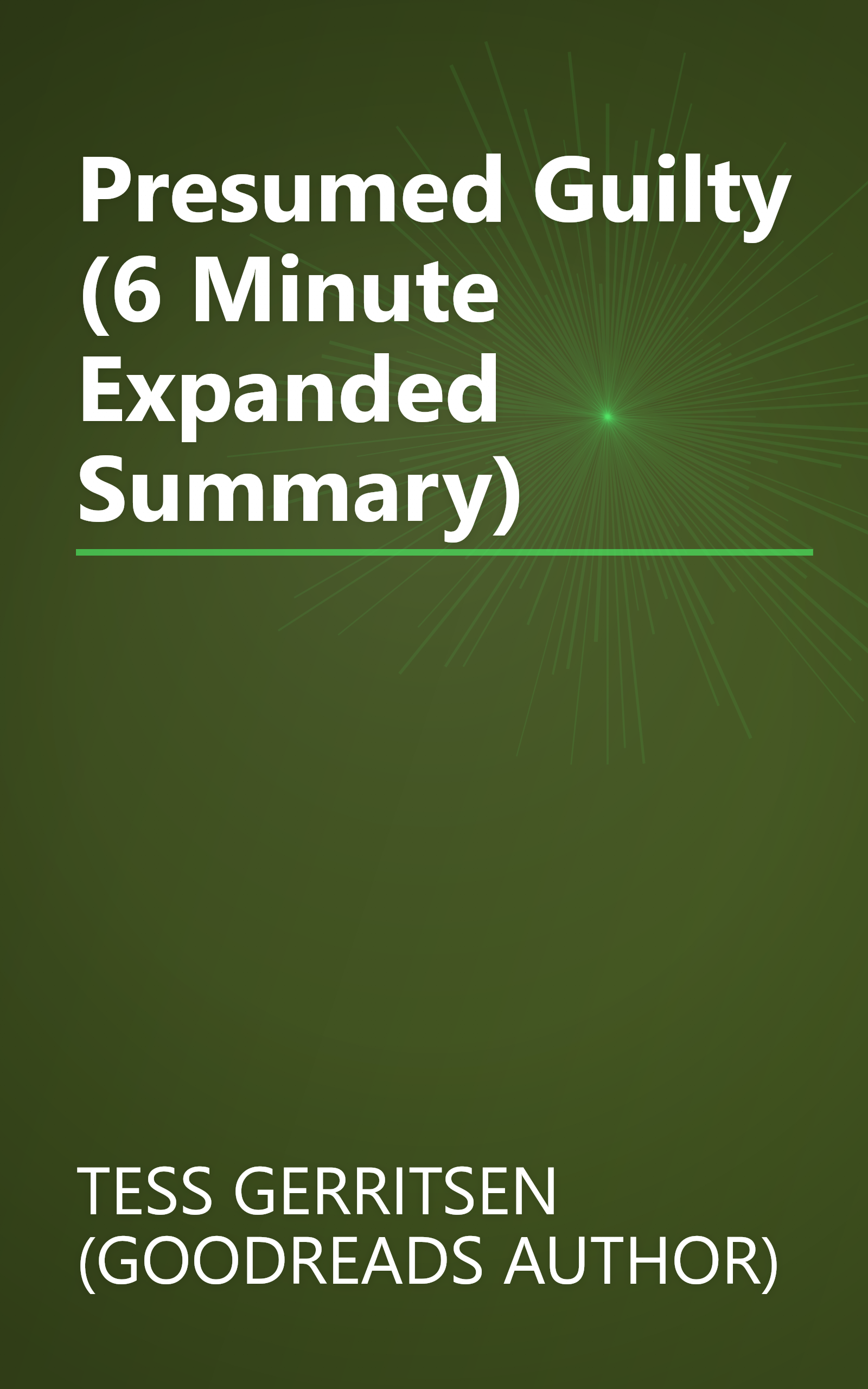 Presumed Guilty (6 Minute   Expanded Summary) book cover