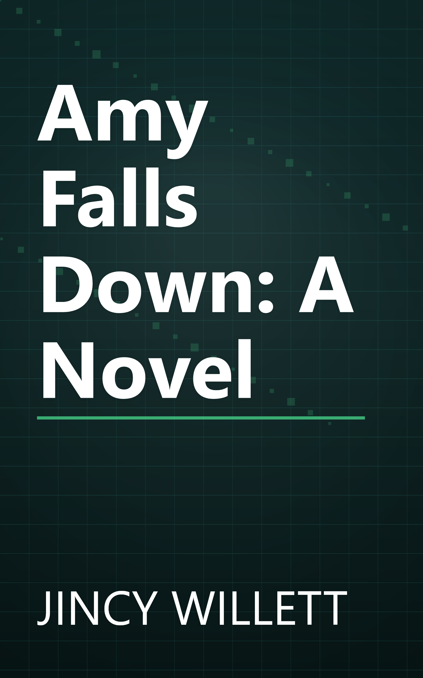 Amy Falls Down: A Novel book cover