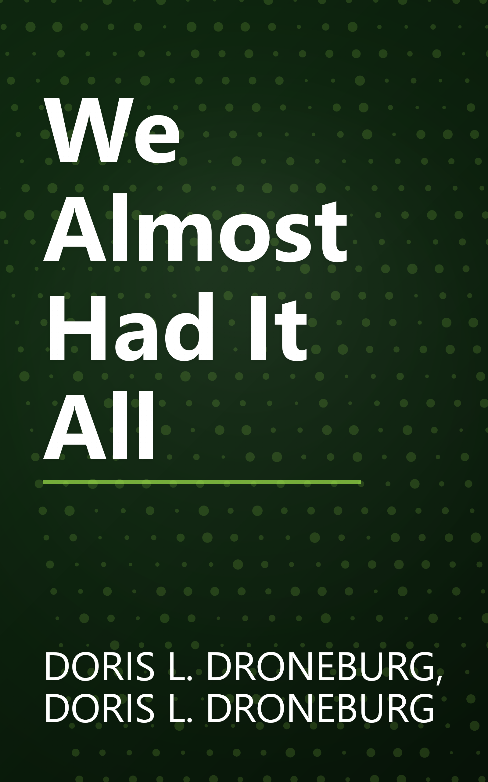 We Almost Had It All book cover