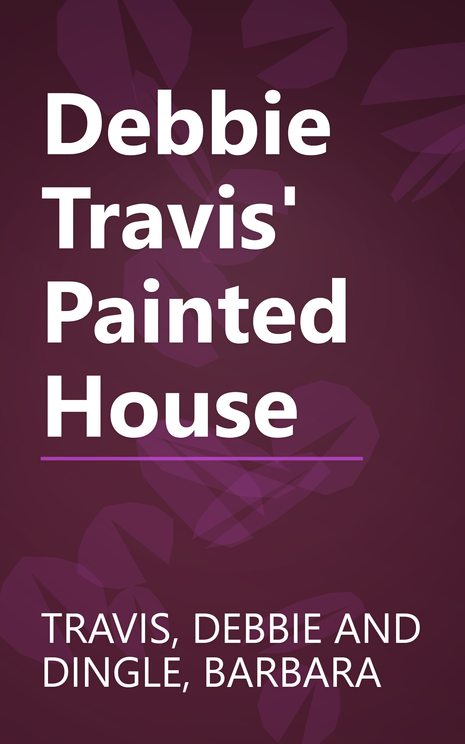 Debbie Travis' Painted House book cover