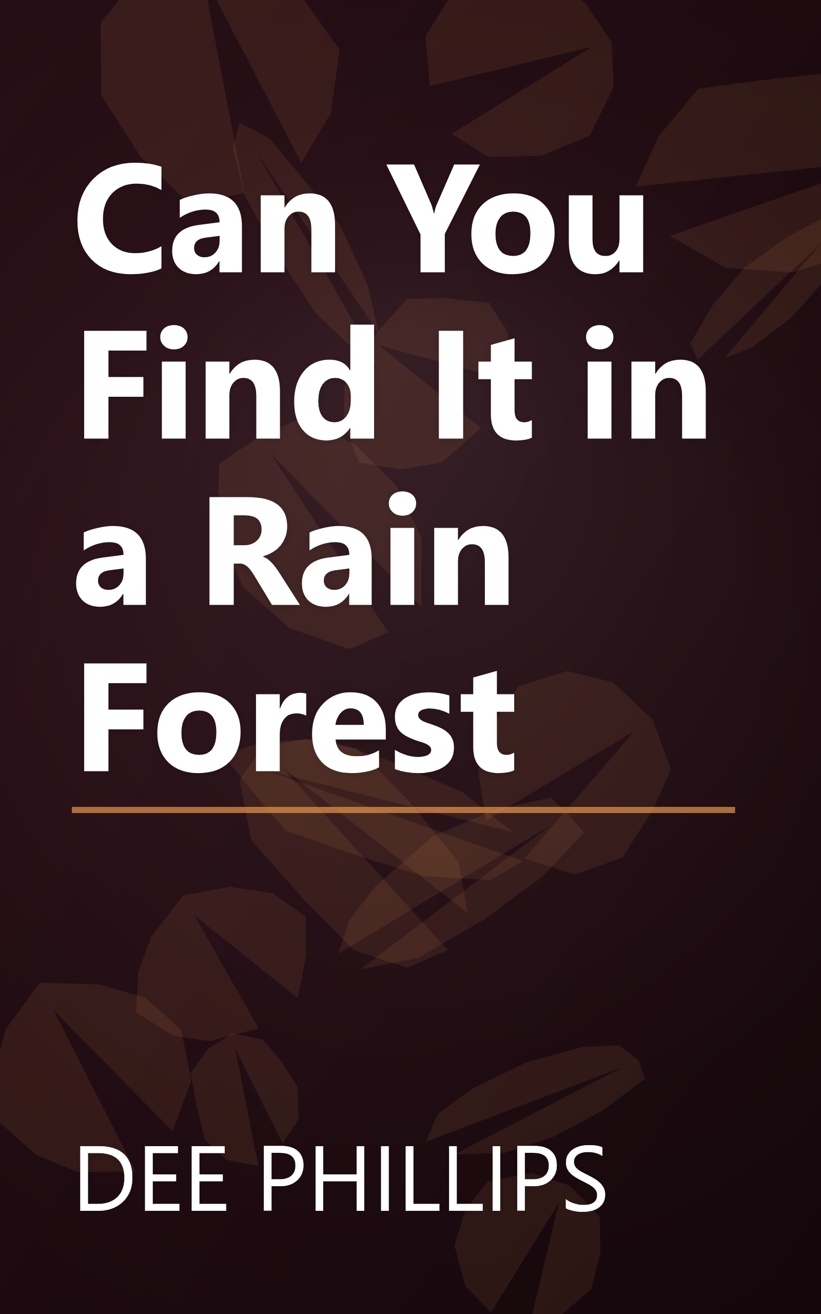 Can You Find It in a Rain Forest book cover