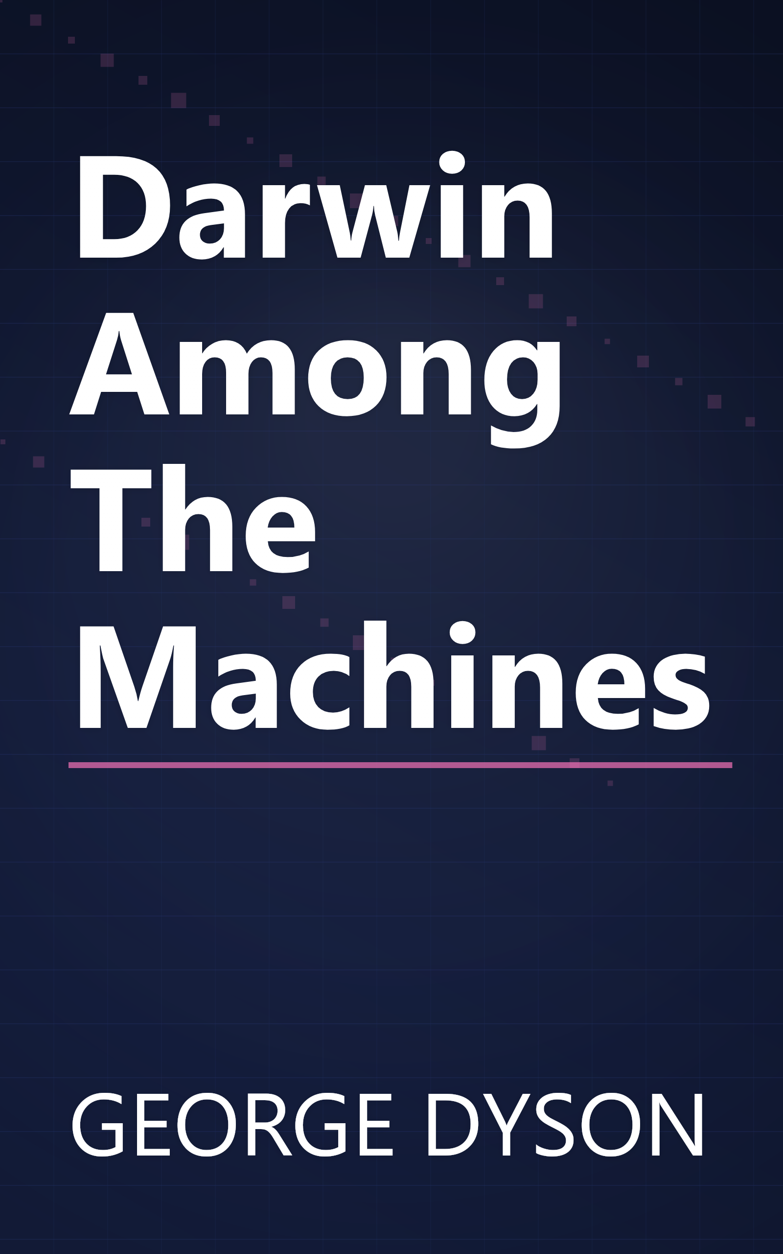 Darwin Among The Machines book cover