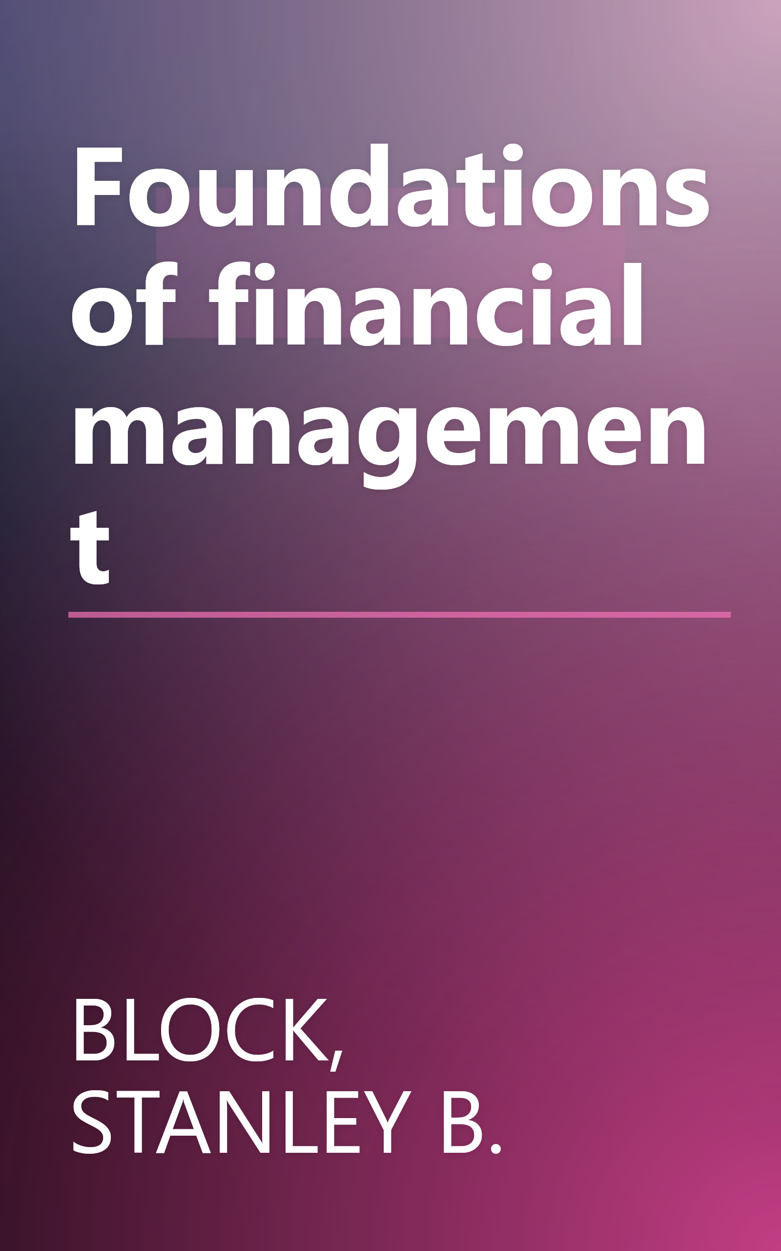 Foundations of financial management book cover