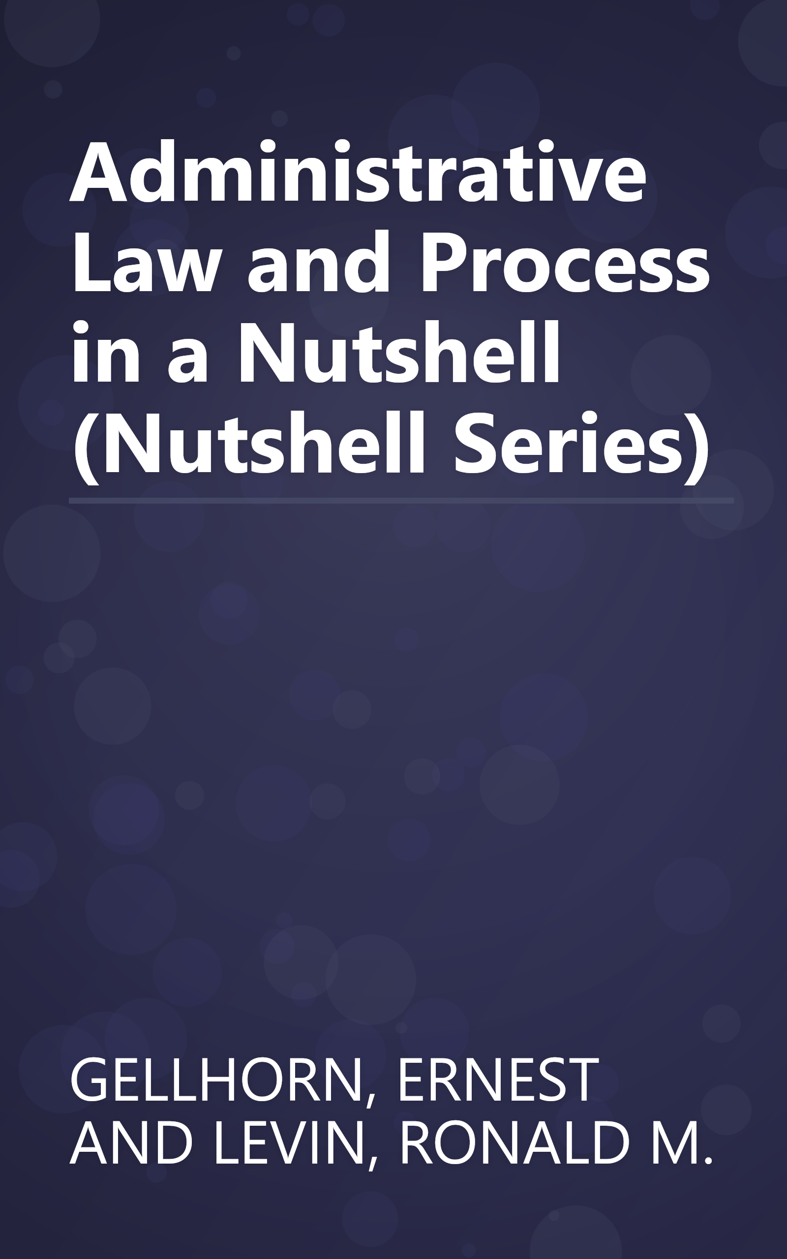 Administrative Law and Process in a Nutshell (Nutshell Series) book cover