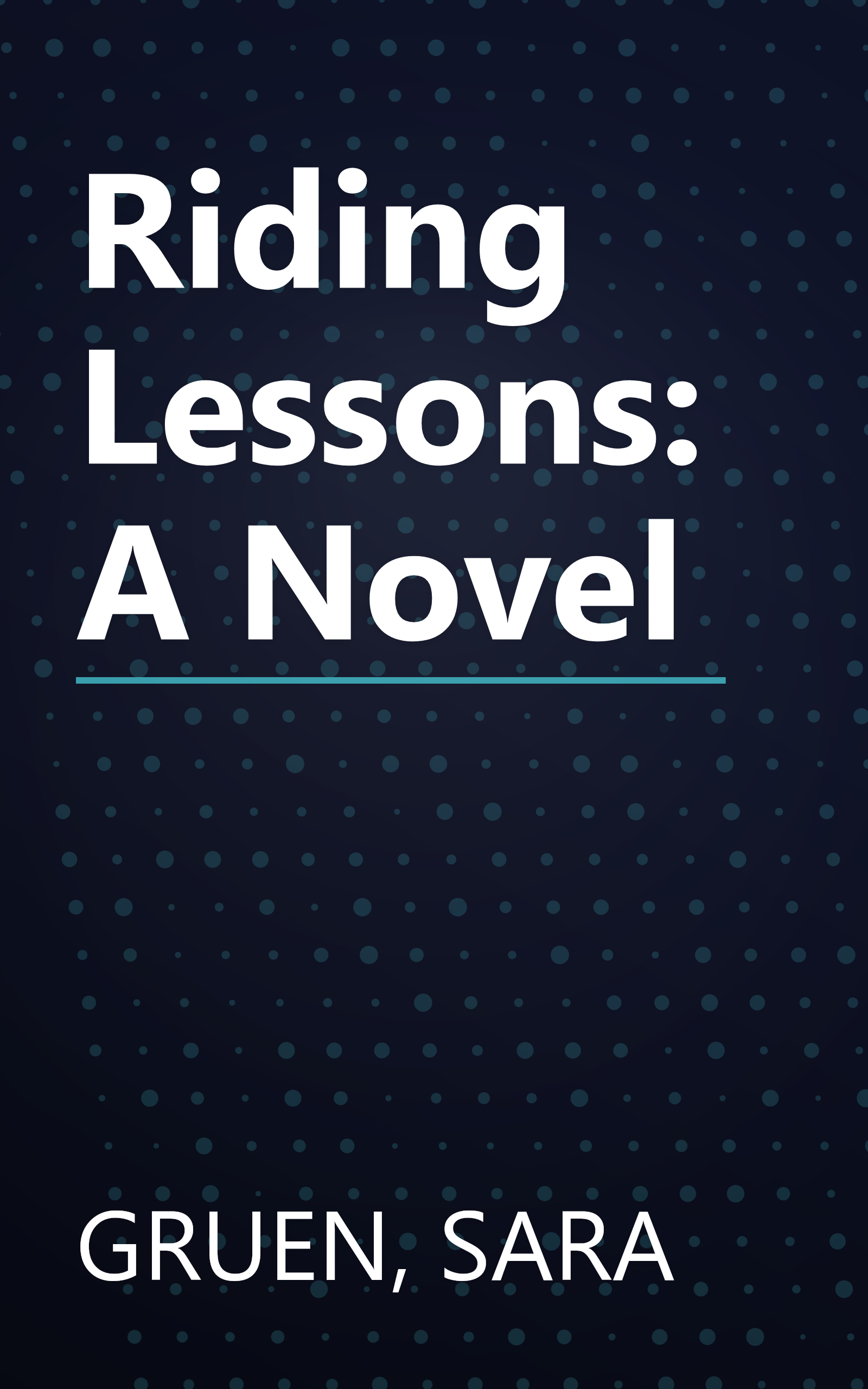 Riding Lessons: A Novel book cover