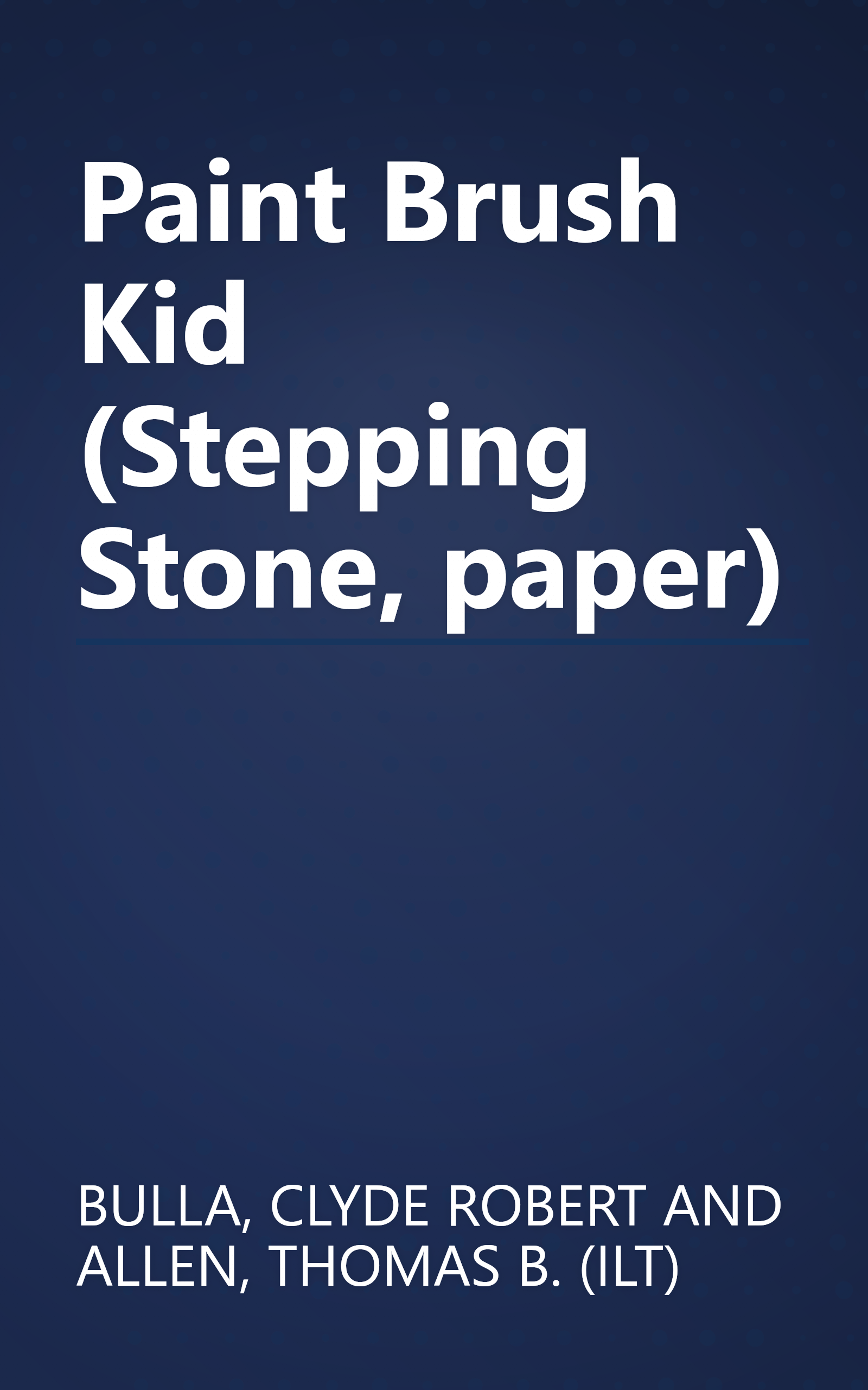 Paint Brush Kid (Stepping Stone, paper) book cover