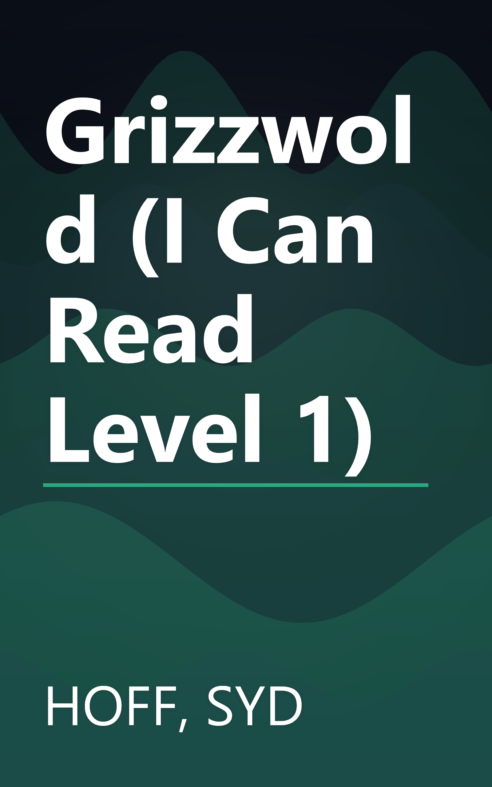 Grizzwold (I Can Read Level 1) book cover