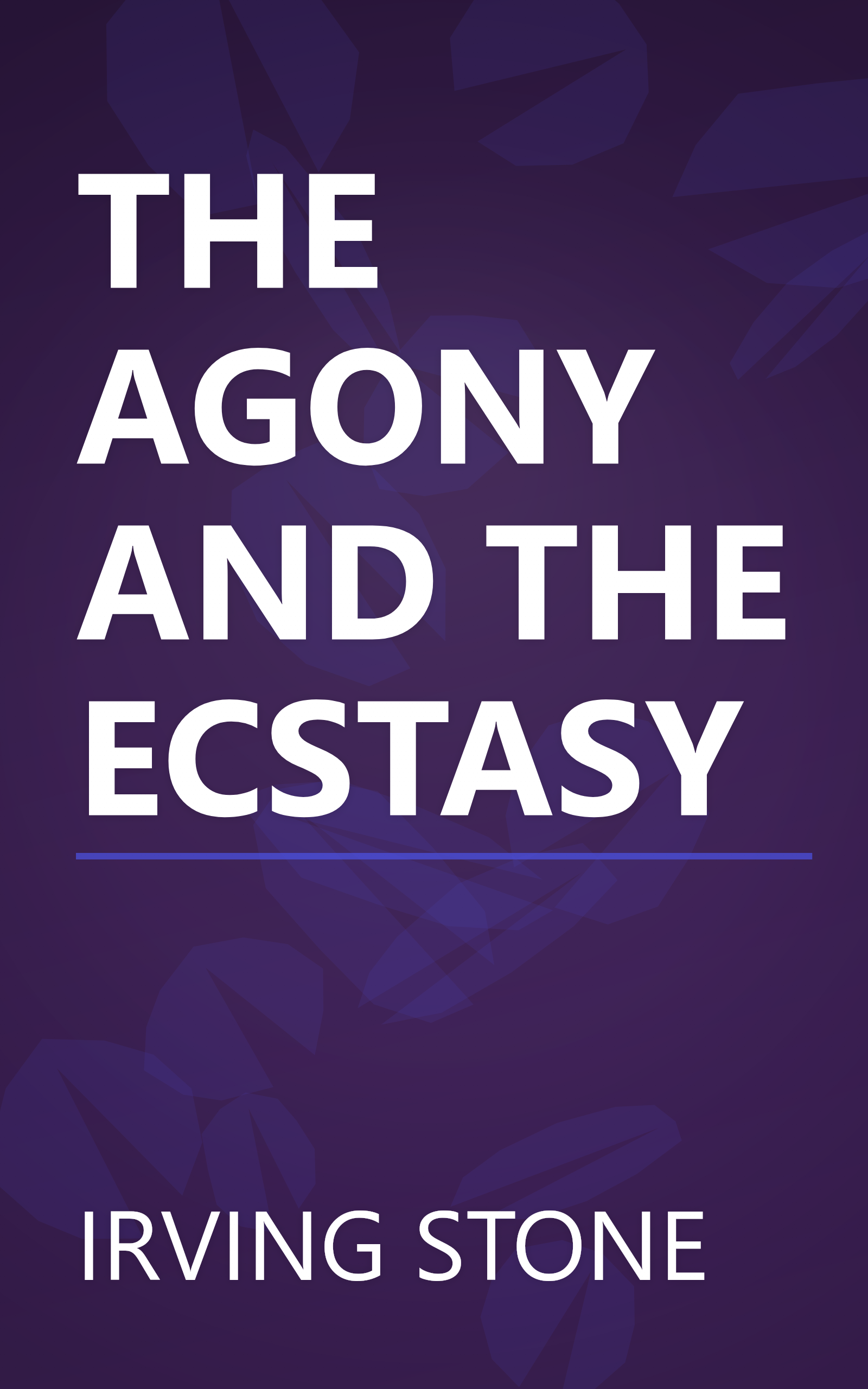 THE AGONY AND THE ECSTASY book cover