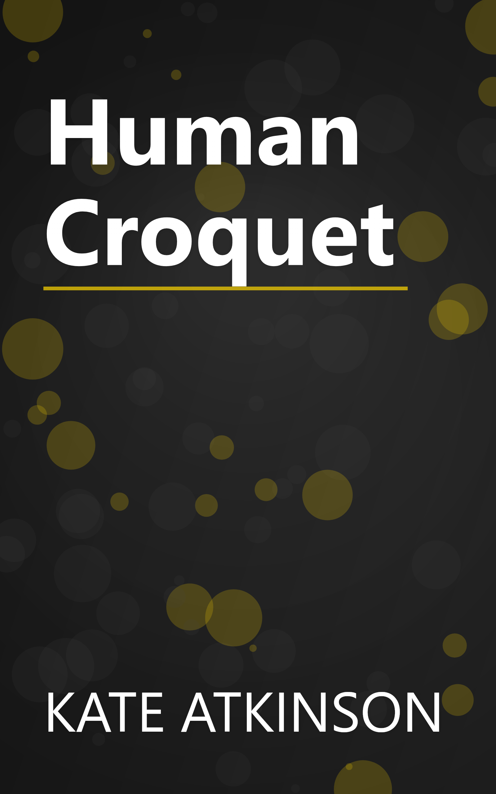 Human Croquet book cover