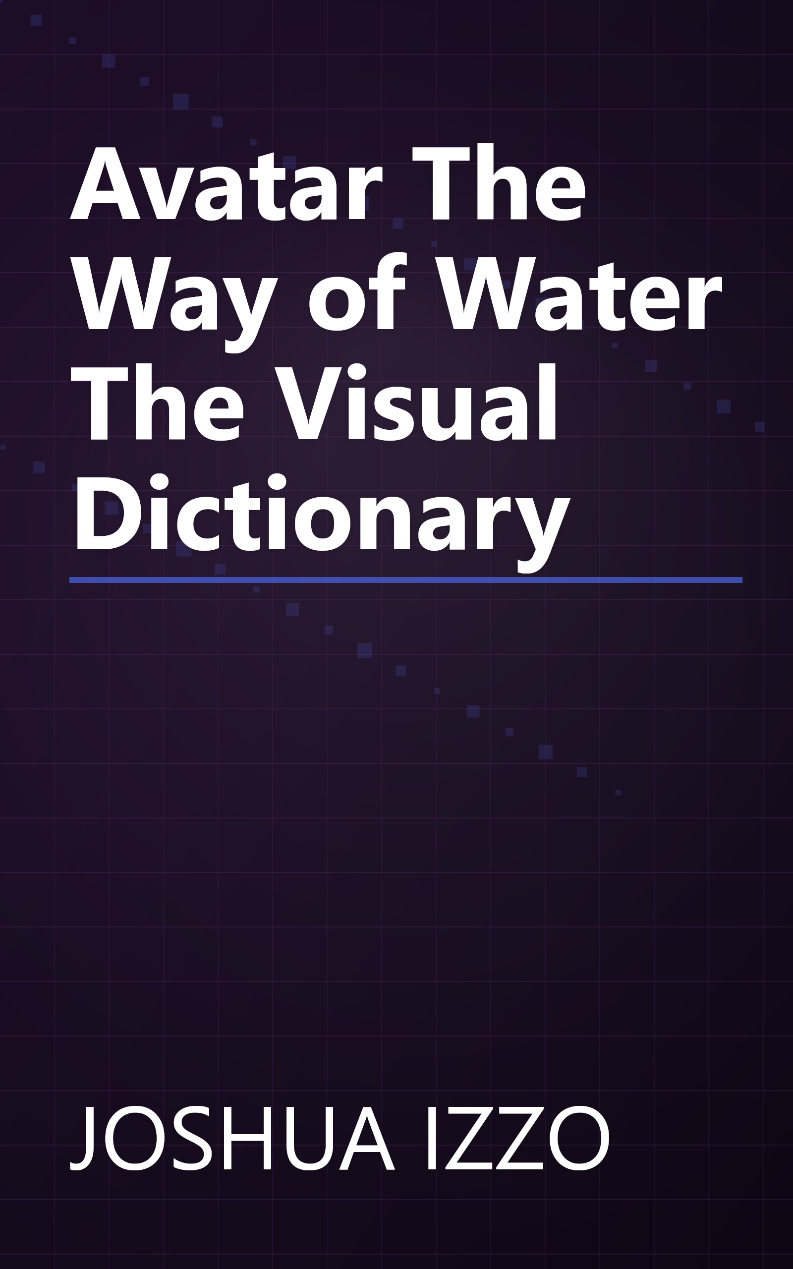 Avatar The Way of Water The Visual Dictionary book cover