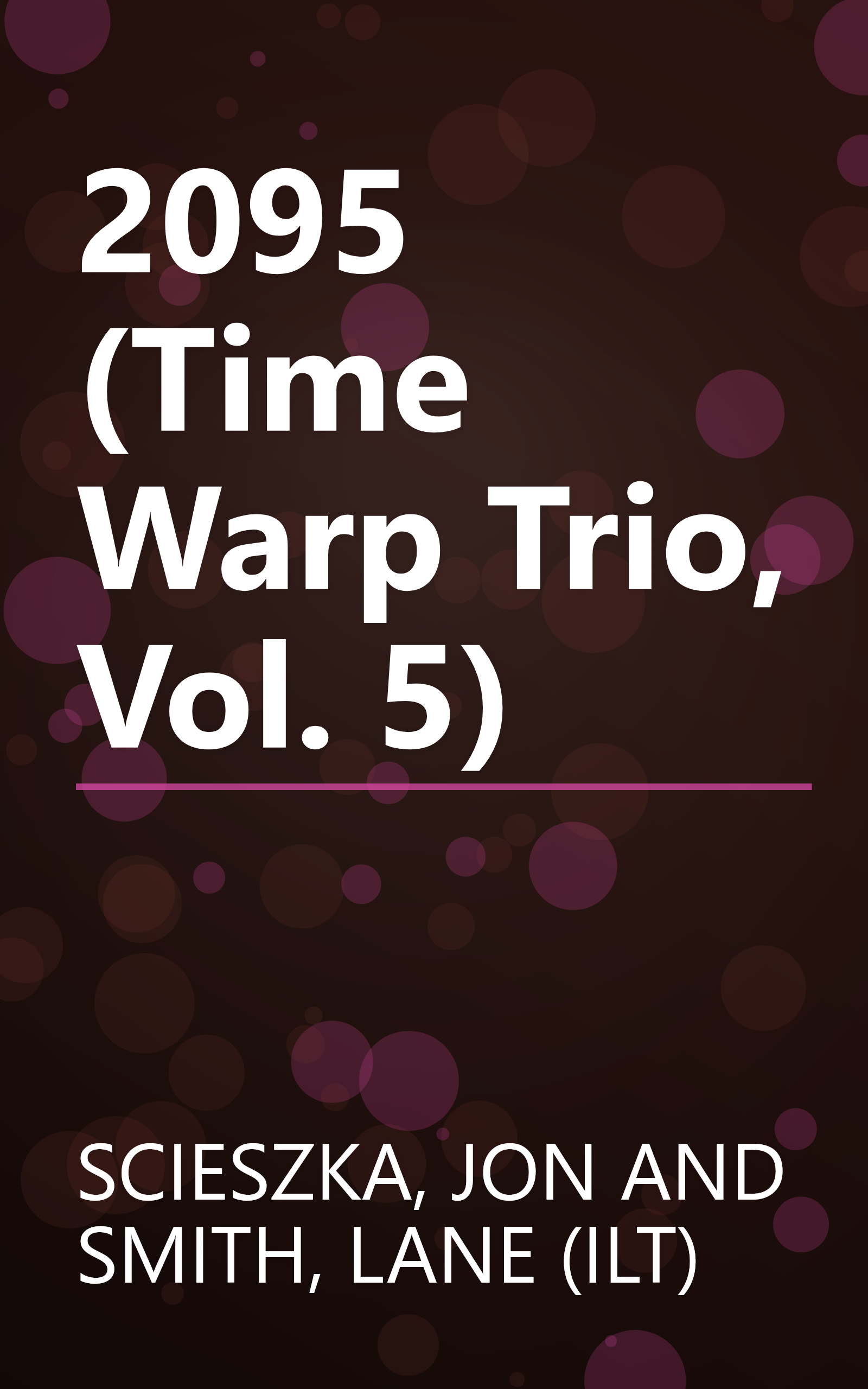 2095 (Time Warp Trio, Vol. 5) book cover