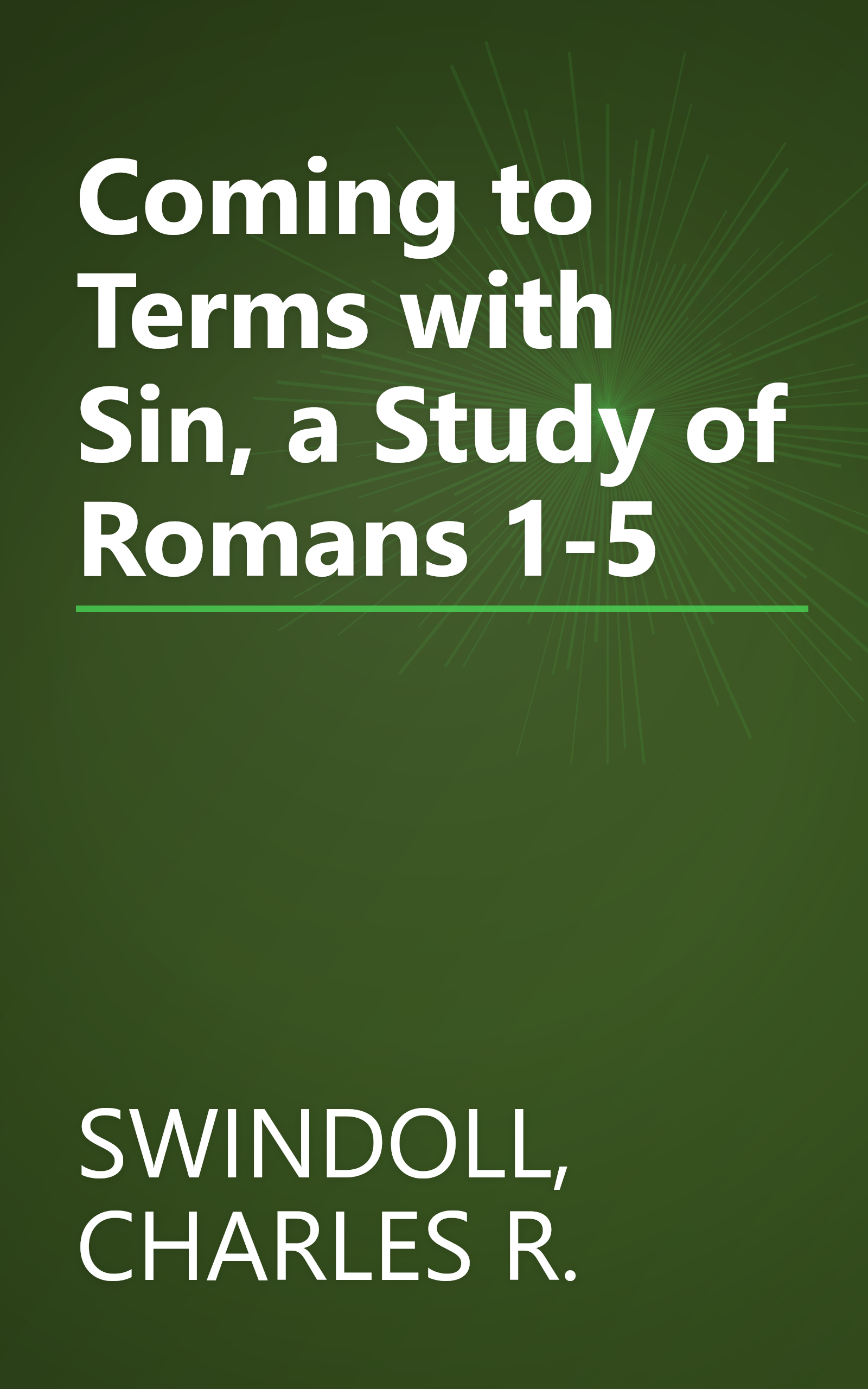 Coming to Terms with Sin, a Study of Romans 1-5 book cover