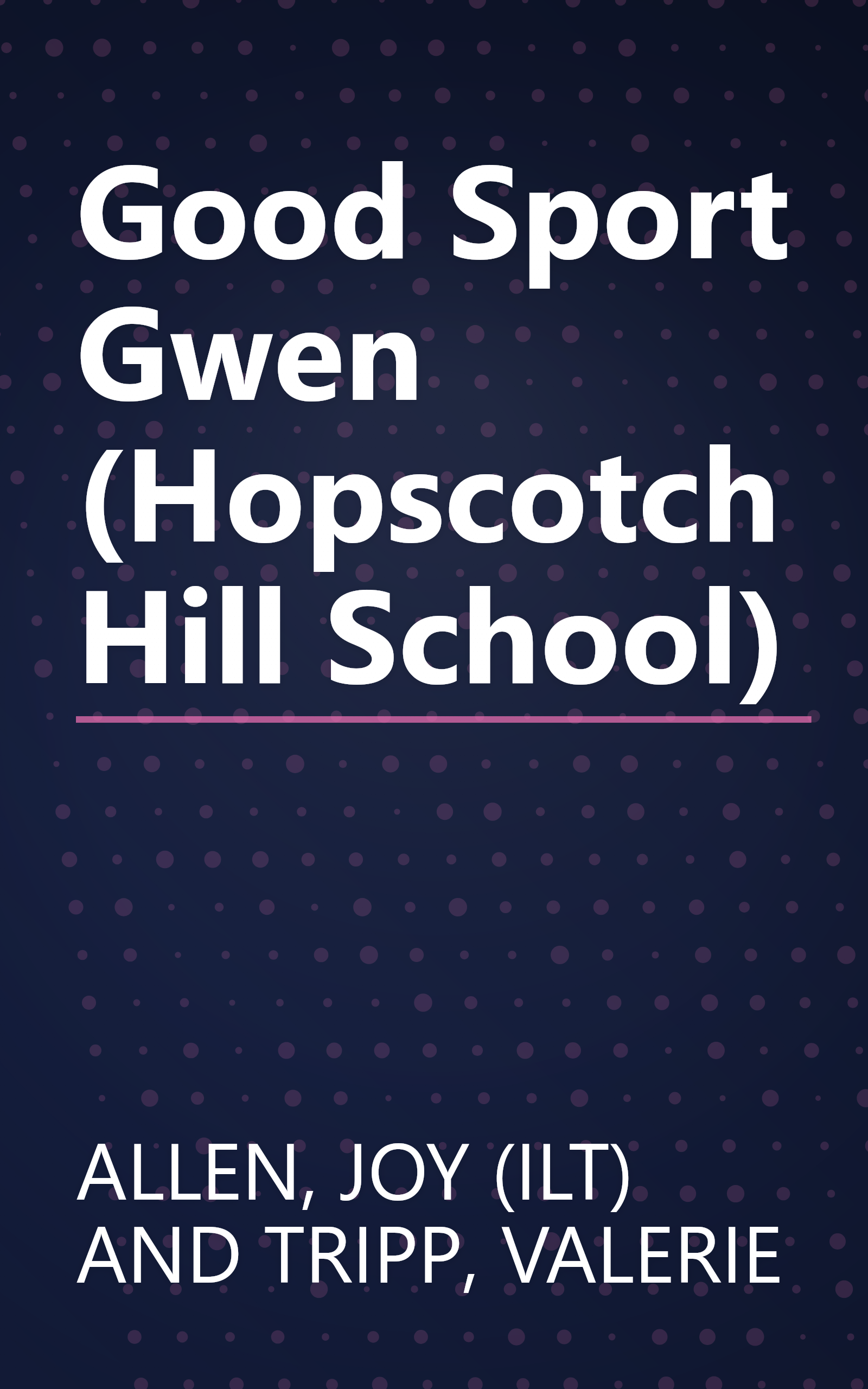 Good Sport Gwen (Hopscotch Hill School) book cover