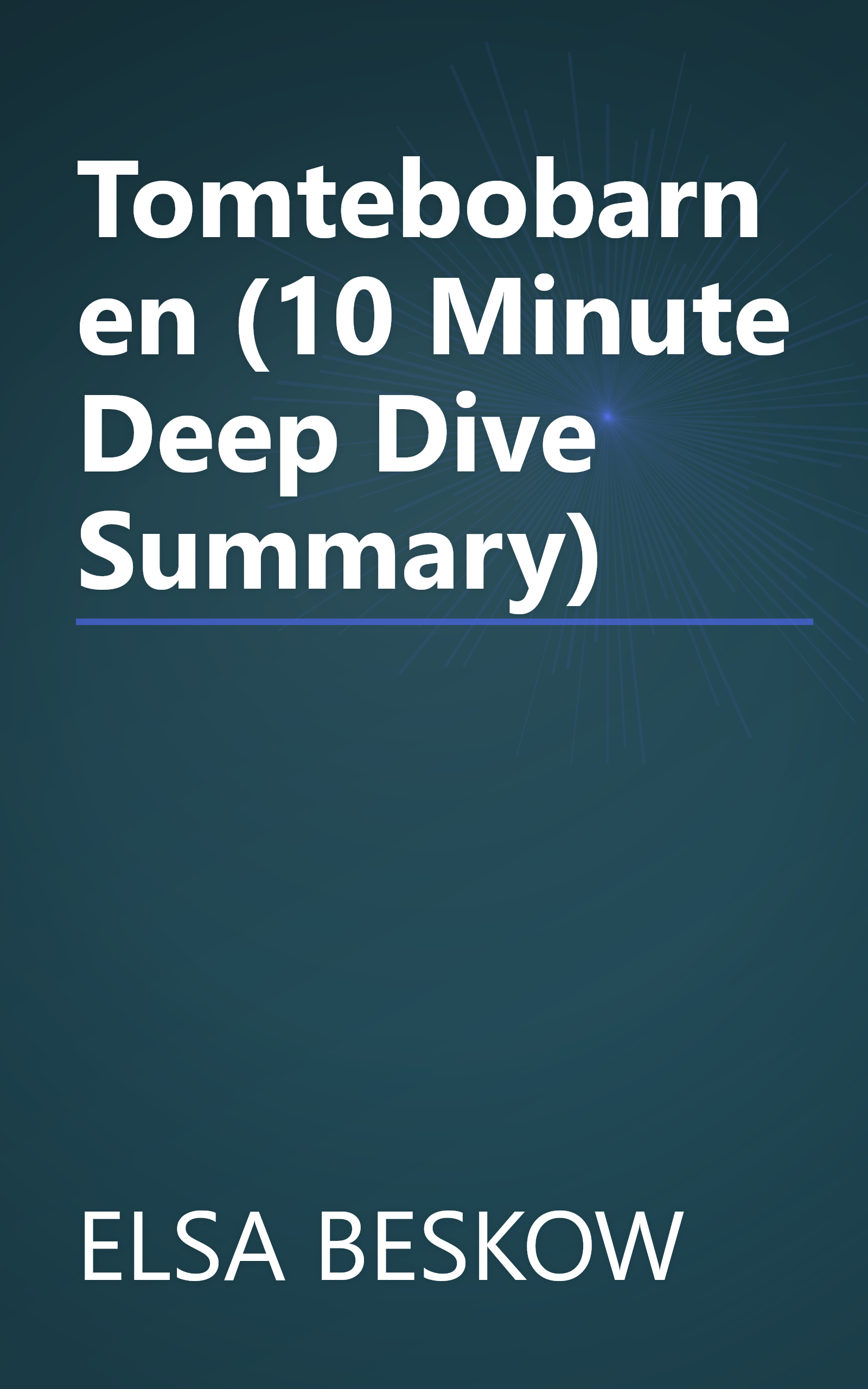 Tomtebobarnen (10 Minute   Deep Dive Summary) book cover