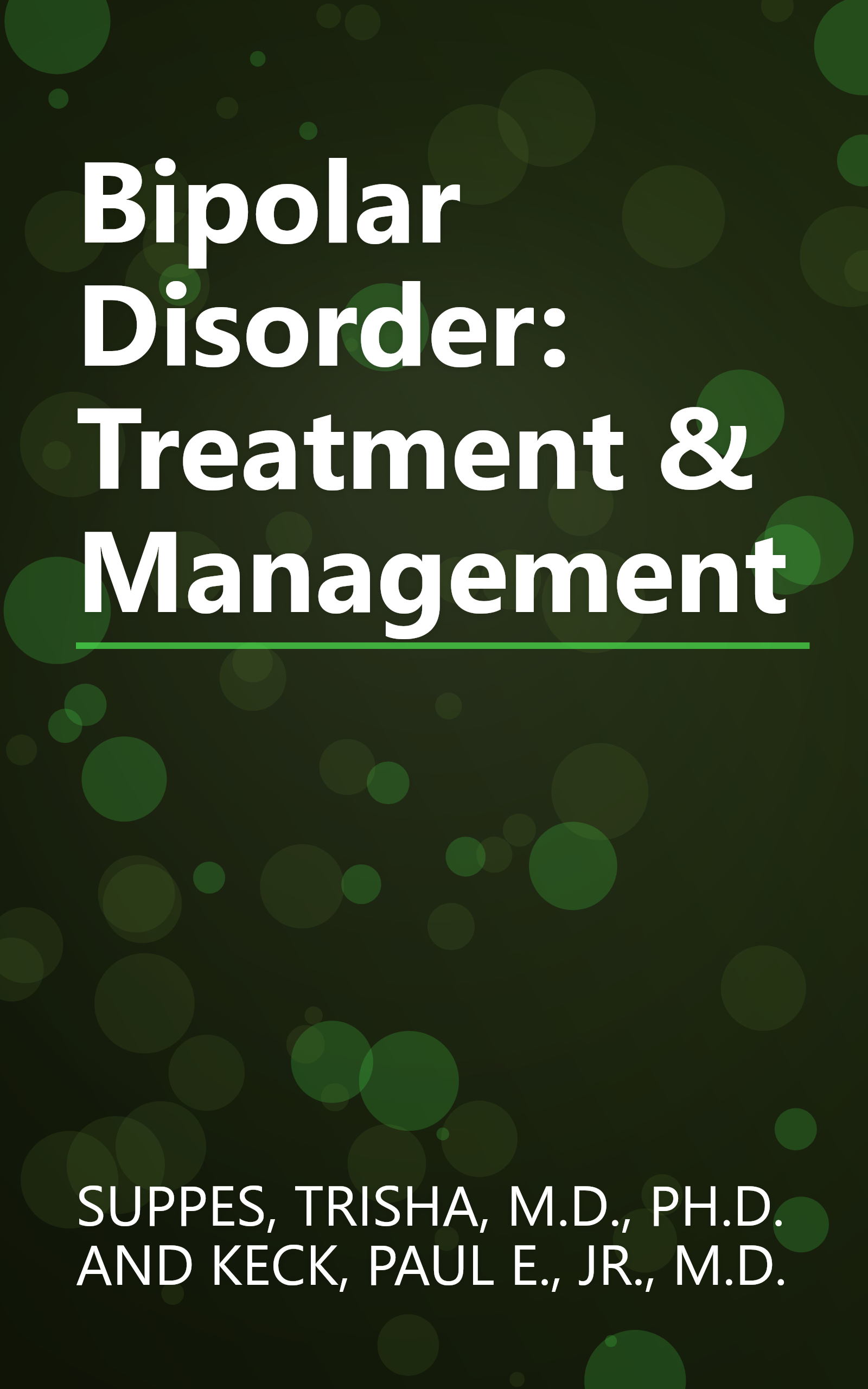 Bipolar Disorder: Treatment & Management book cover