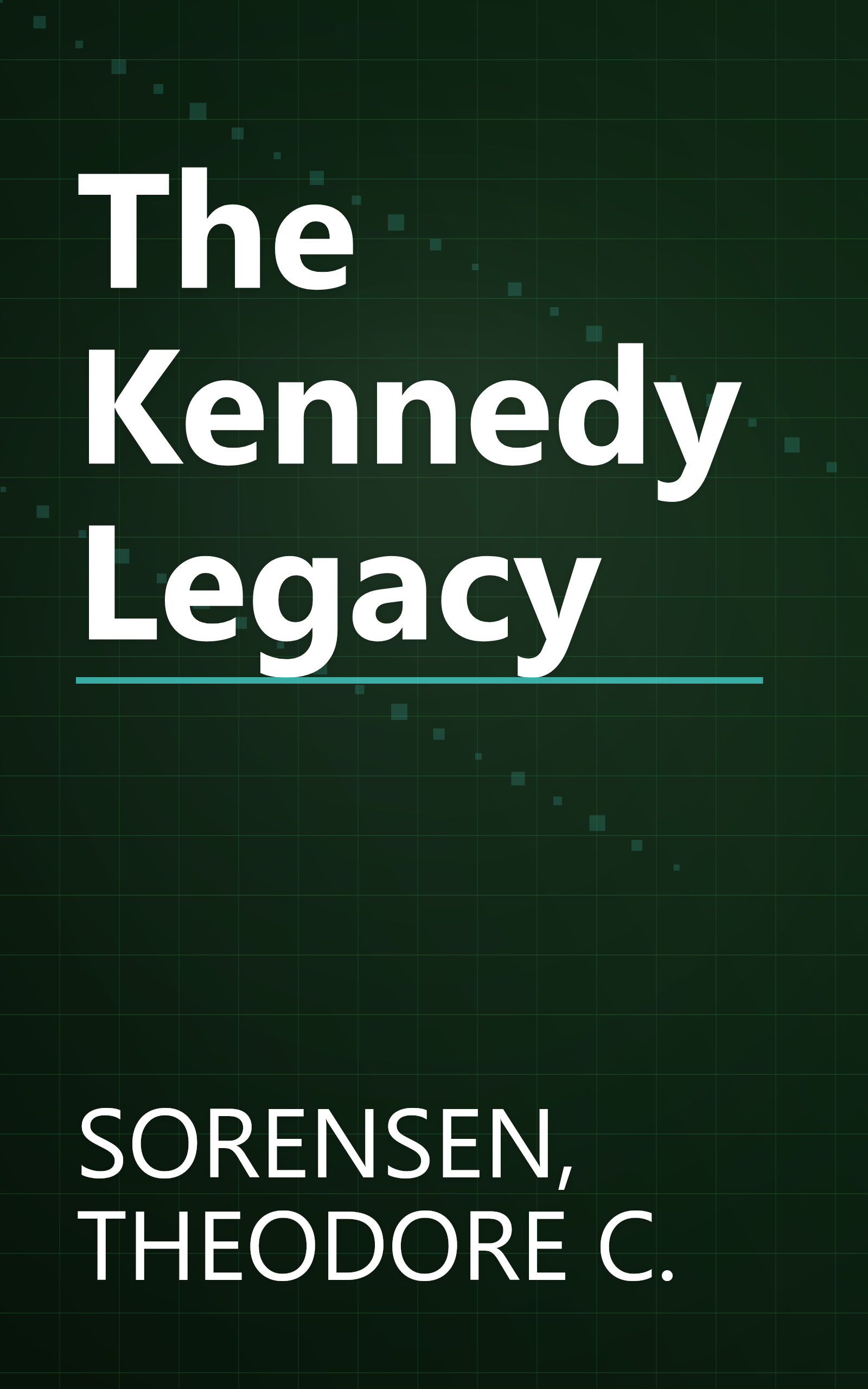 The Kennedy Legacy book cover