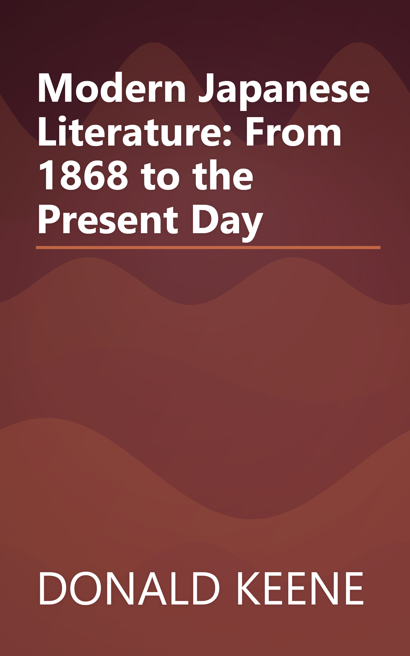 Modern Japanese Literature: From 1868 to the Present Day book cover