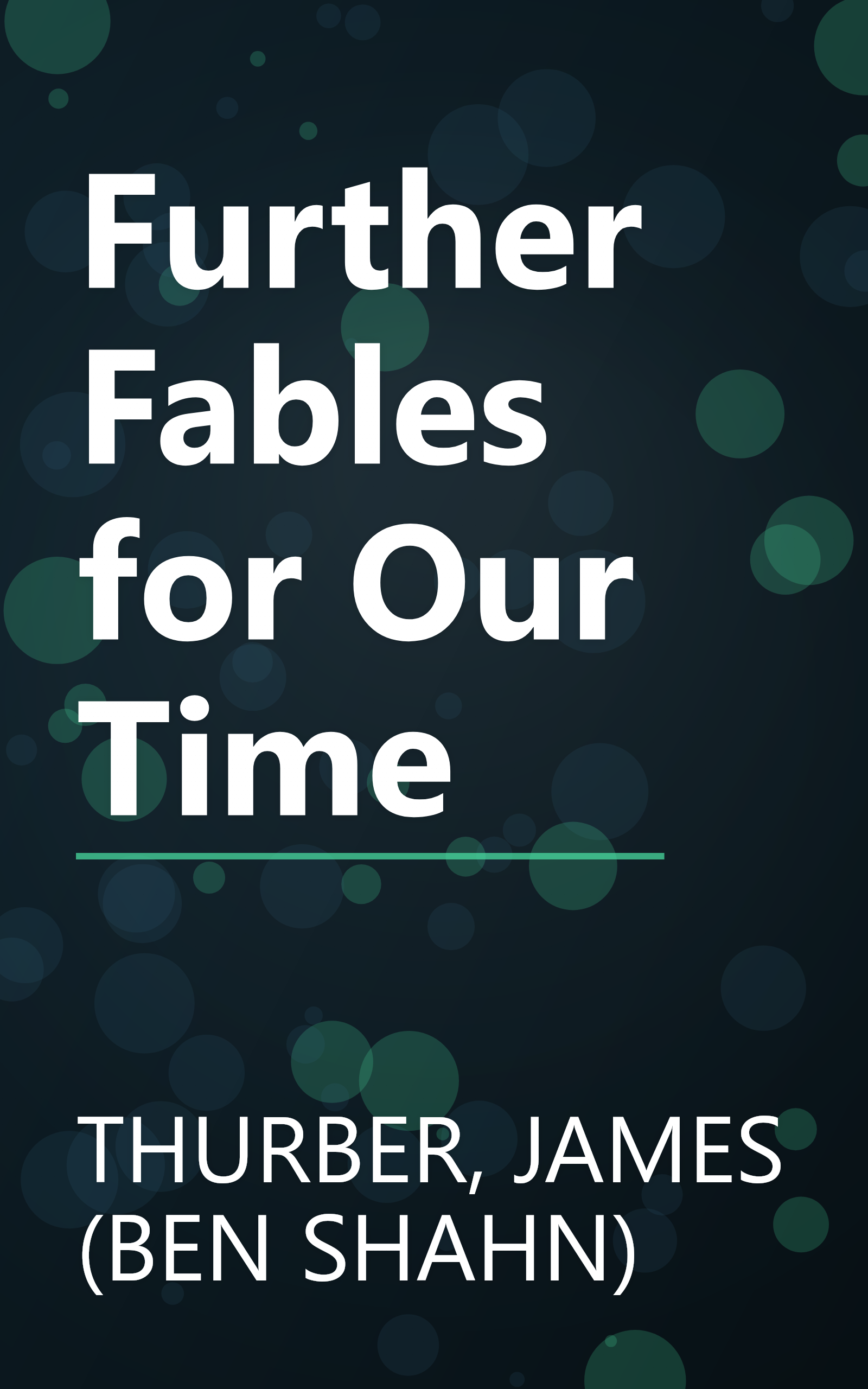 Further Fables for Our Time book cover