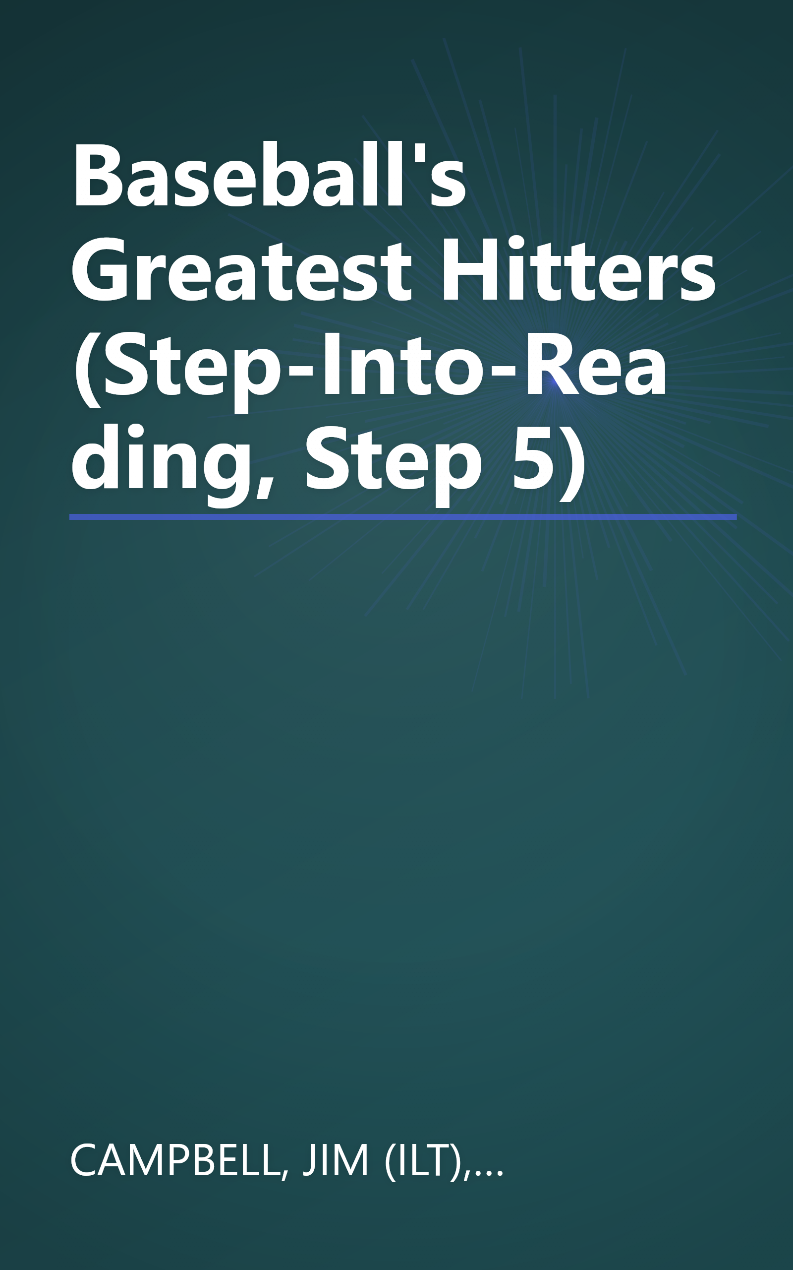 Baseball's Greatest Hitters (Step-Into-Reading, Step 5) book cover