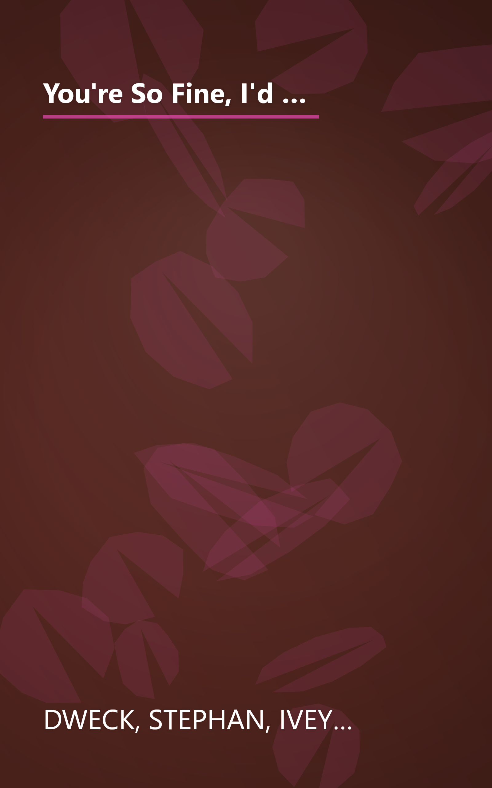 You're So Fine, I'd Drink a Tub of Your Bathwater: Over 500 No-Fail Pickup Lines That Work on the Bus,in the Bar, in the Neighborhood Store book cover