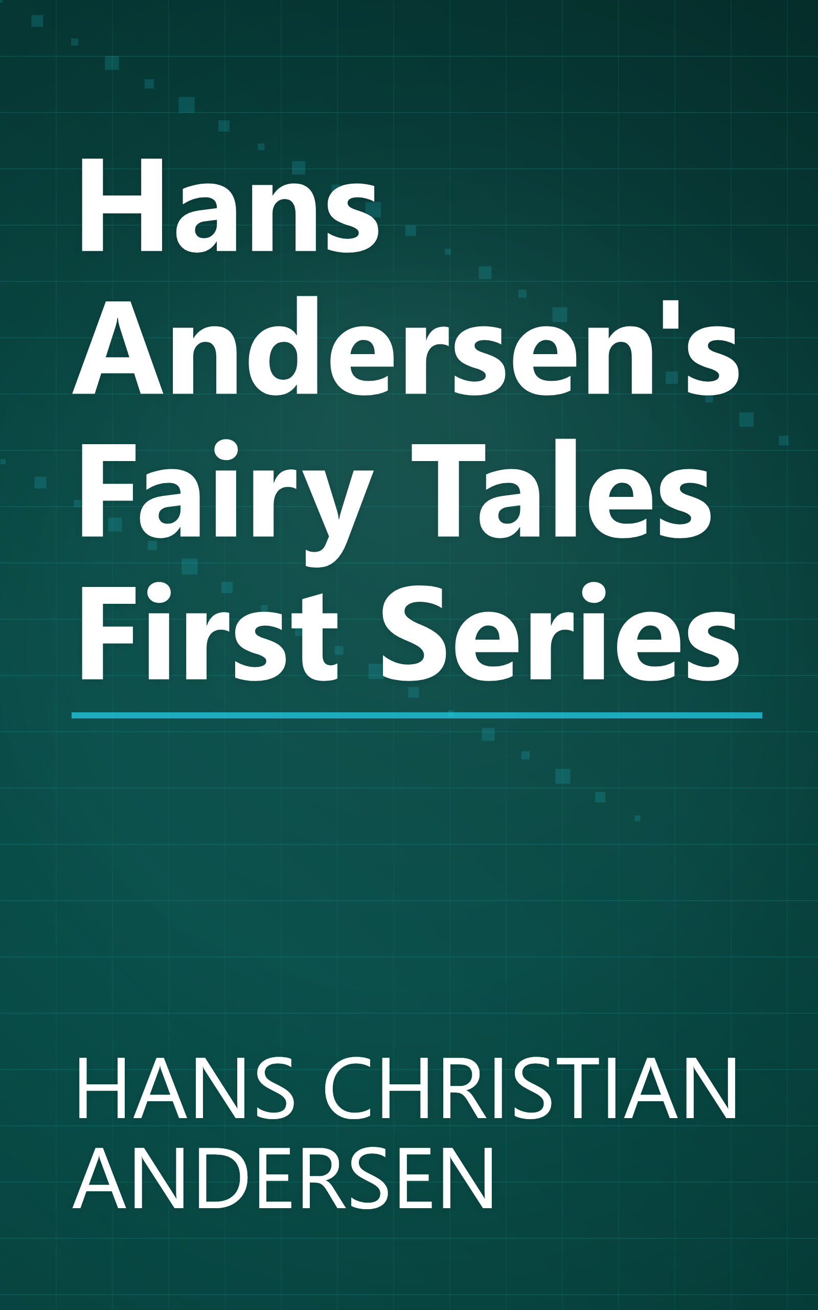 Hans Andersen's Fairy Tales First Series book cover