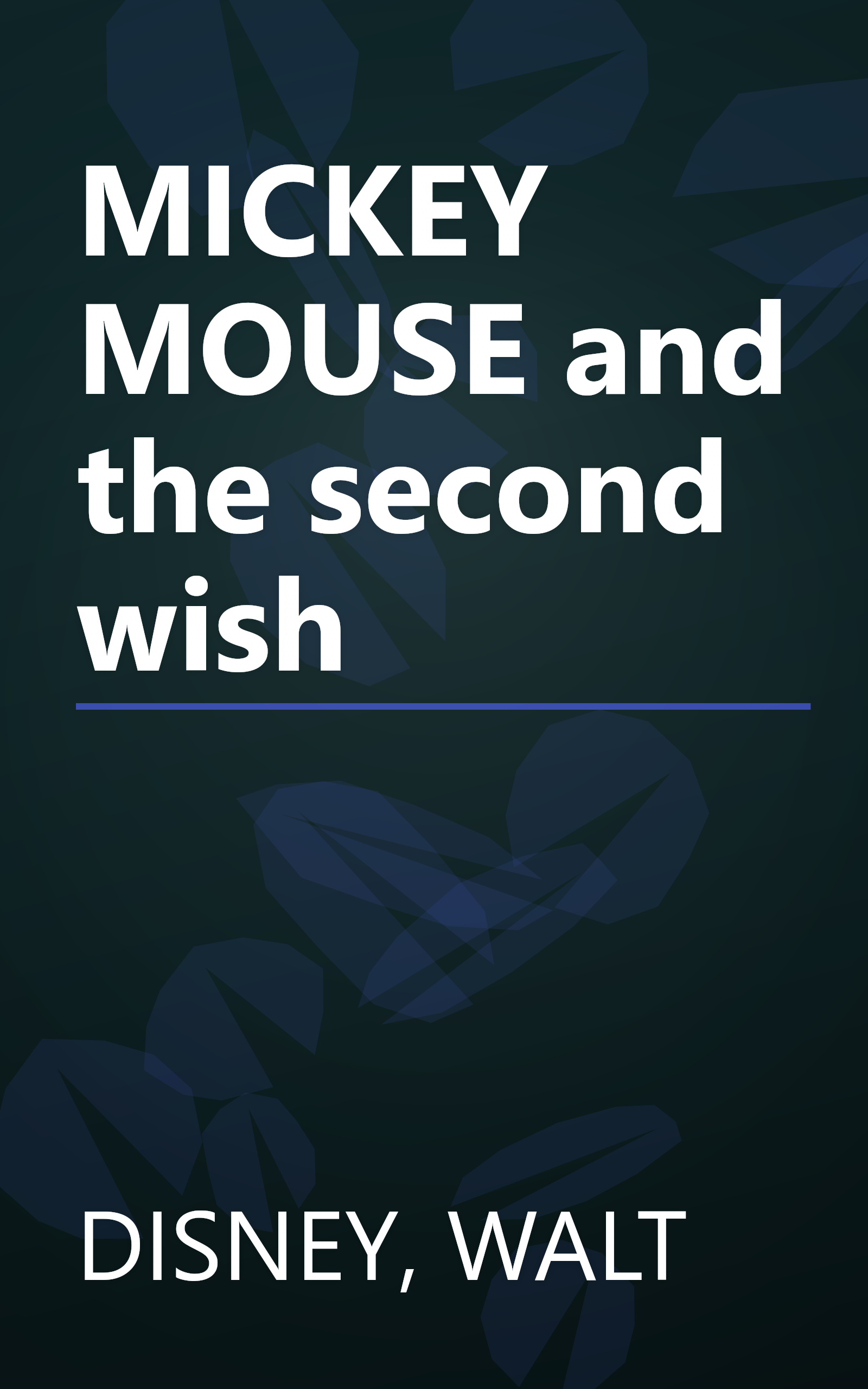 MICKEY MOUSE and the second wish book cover
