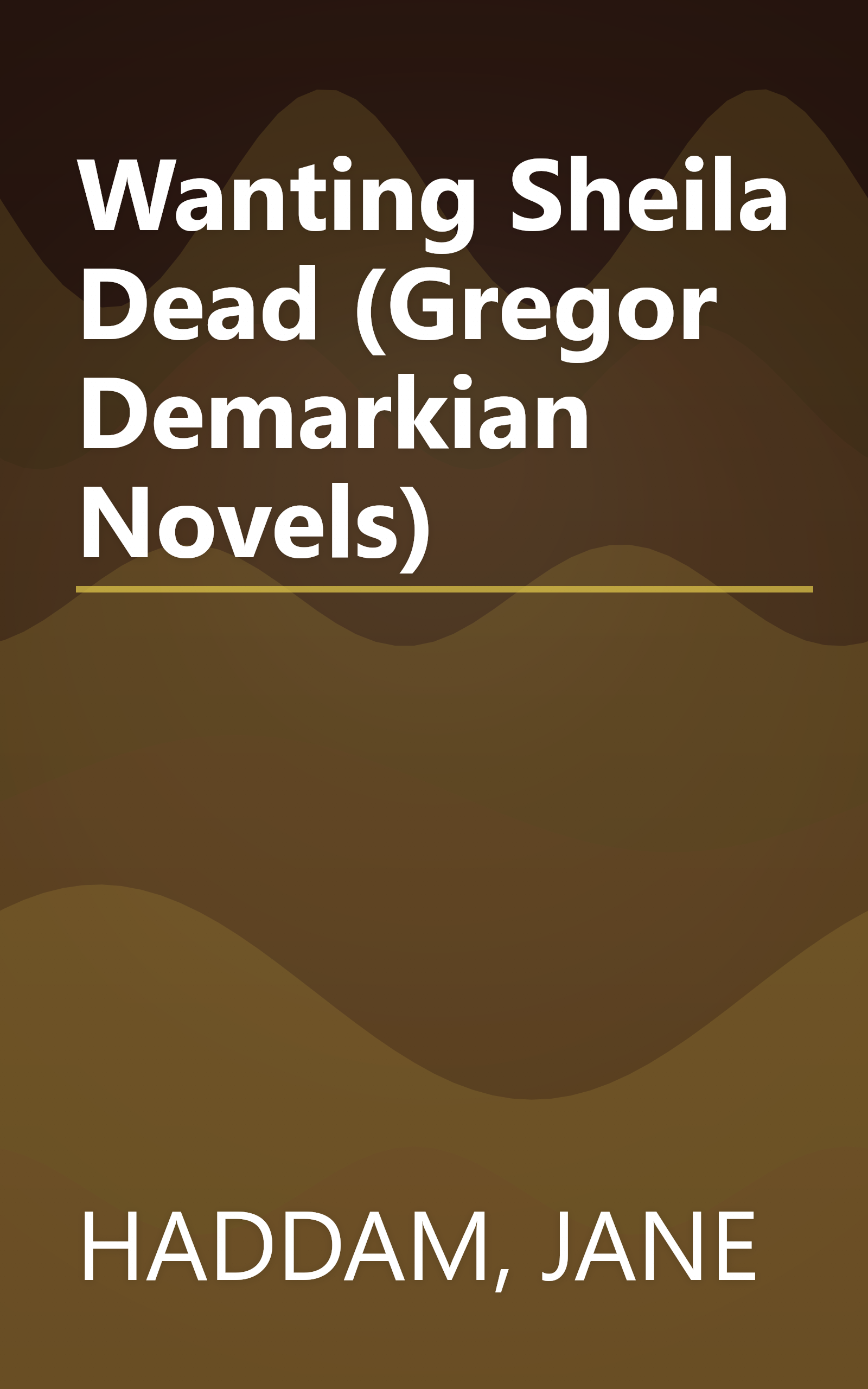 Wanting Sheila Dead (Gregor Demarkian Novels) book cover