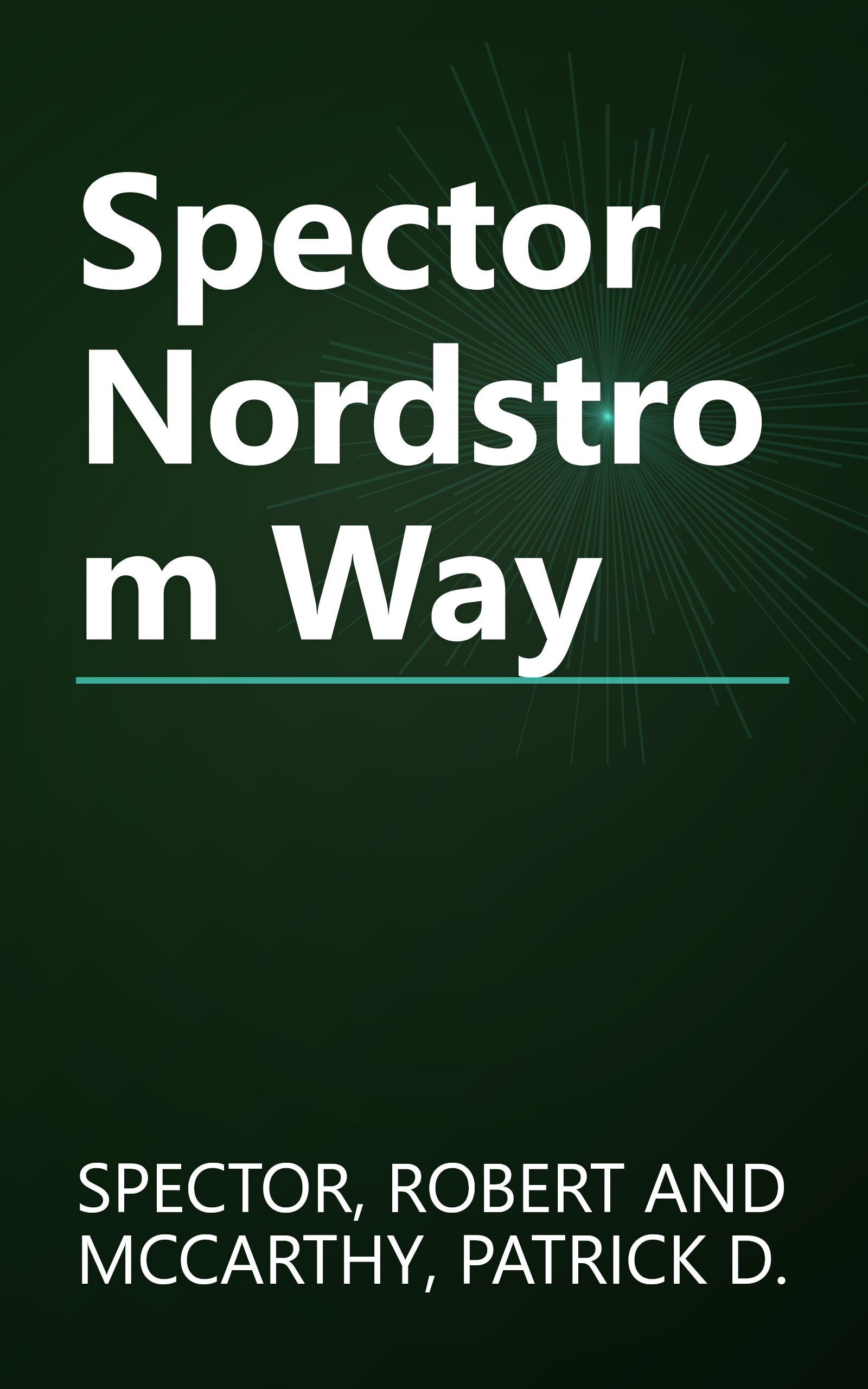 Spector Nordstrom Way book cover