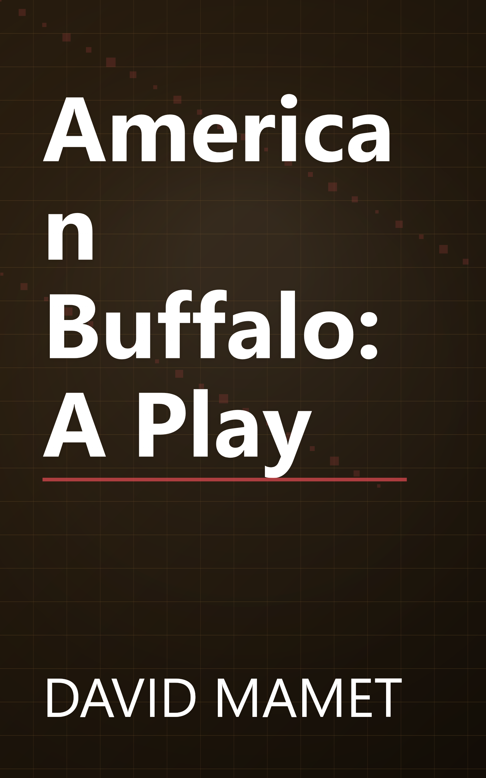 American Buffalo: A Play book cover