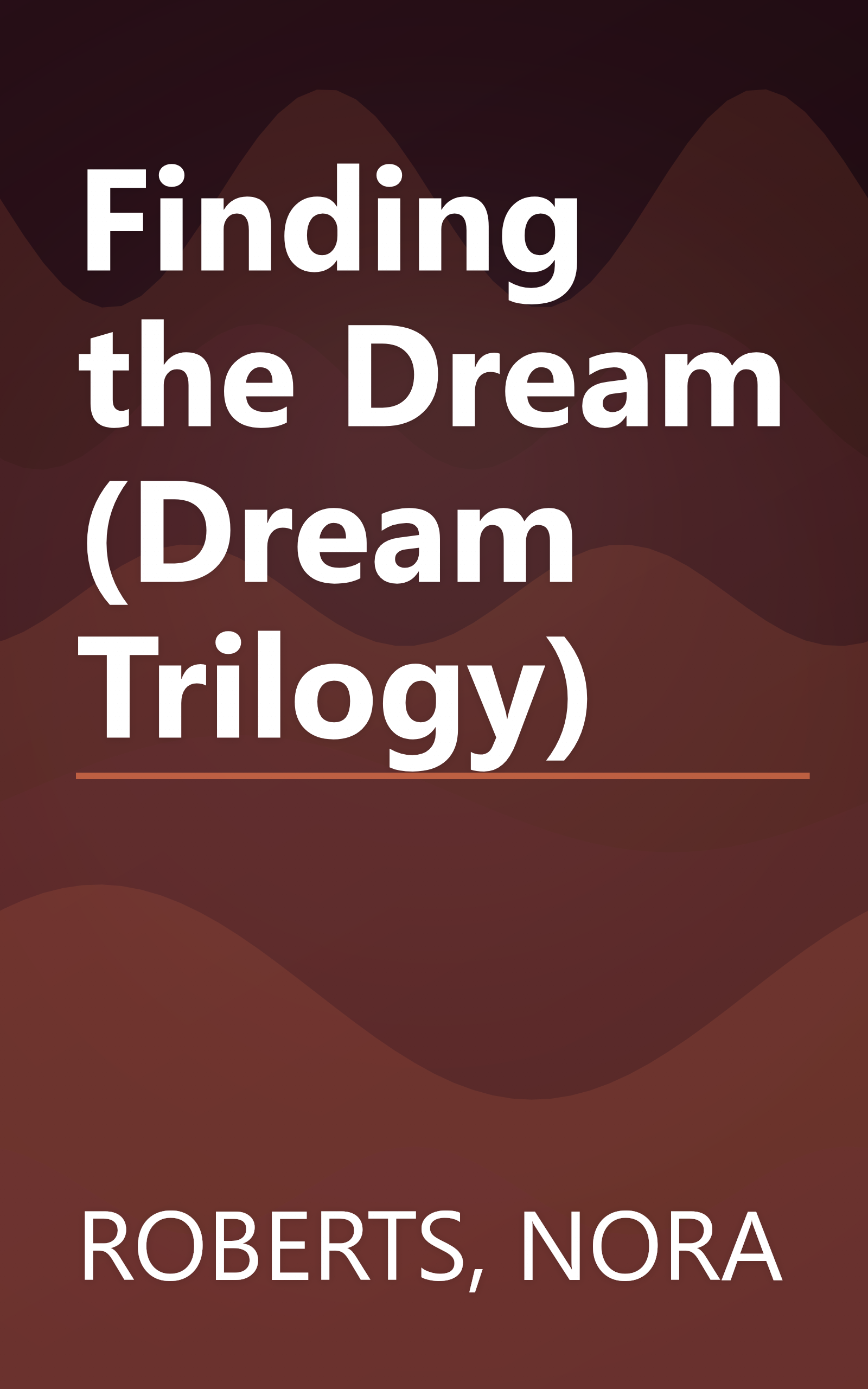 Finding the Dream (Dream Trilogy) book cover