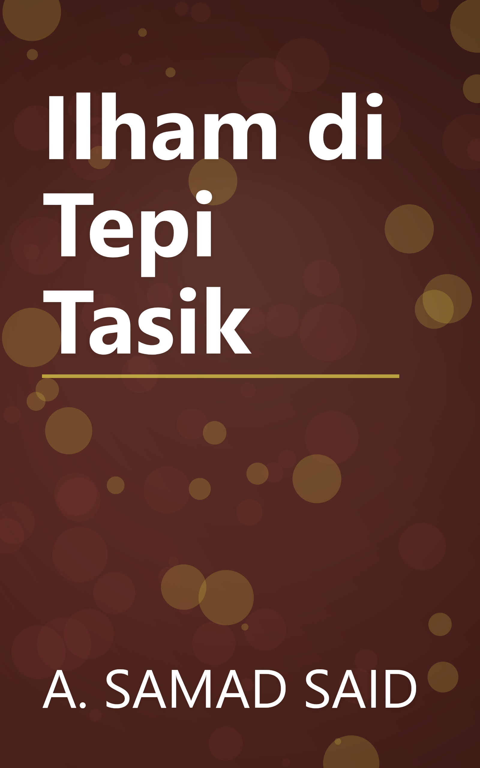 Ilham di Tepi Tasik book cover