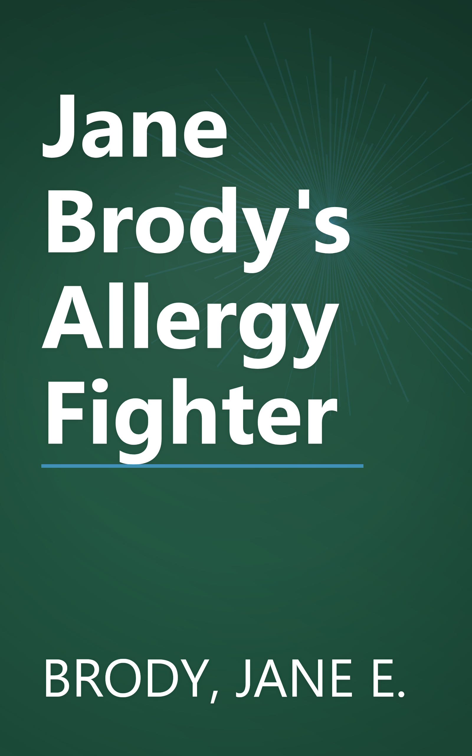 Jane Brody's Allergy Fighter book cover
