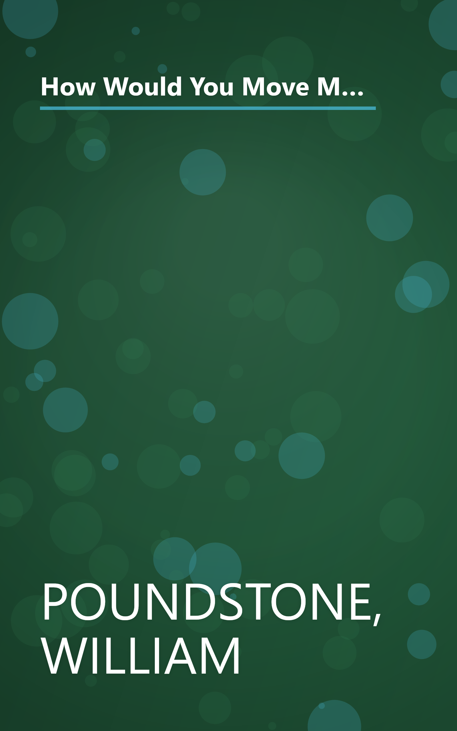 How Would You Move Mount Fuji? Microsoft's Cult of the Puzzle - How the World's Smartest Company Selects the Most Creative Thinkers book cover