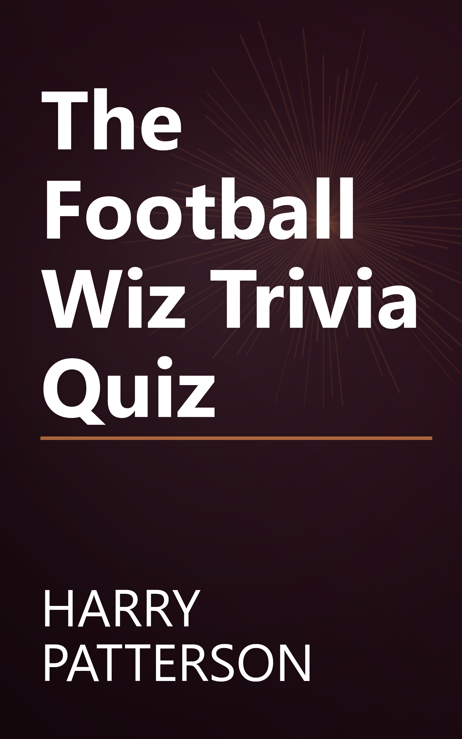 The Football Wiz Trivia Quiz book cover