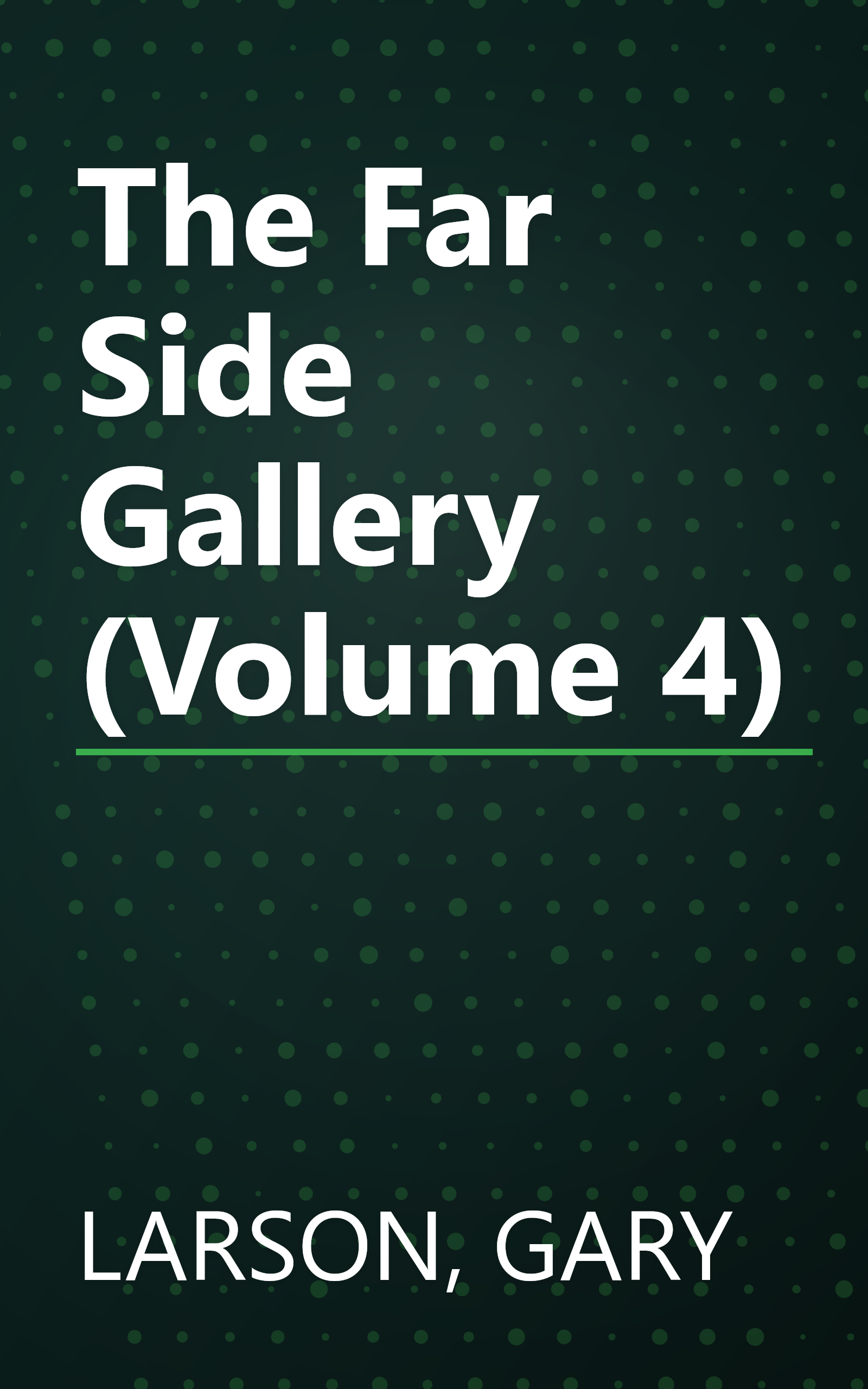 The Far Side Gallery (Volume 4) book cover