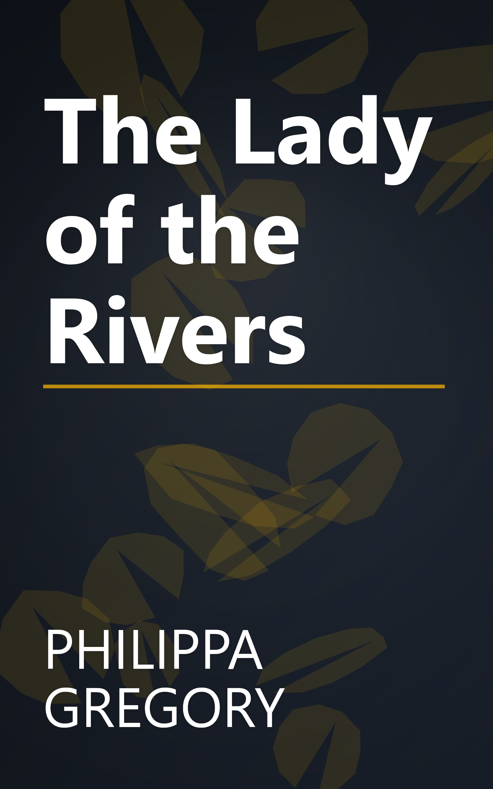 The Lady of the Rivers book cover