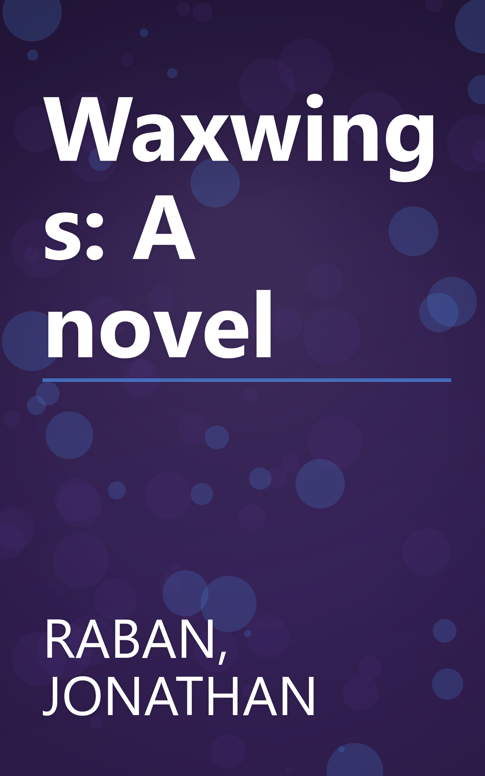 Waxwings: A novel book cover