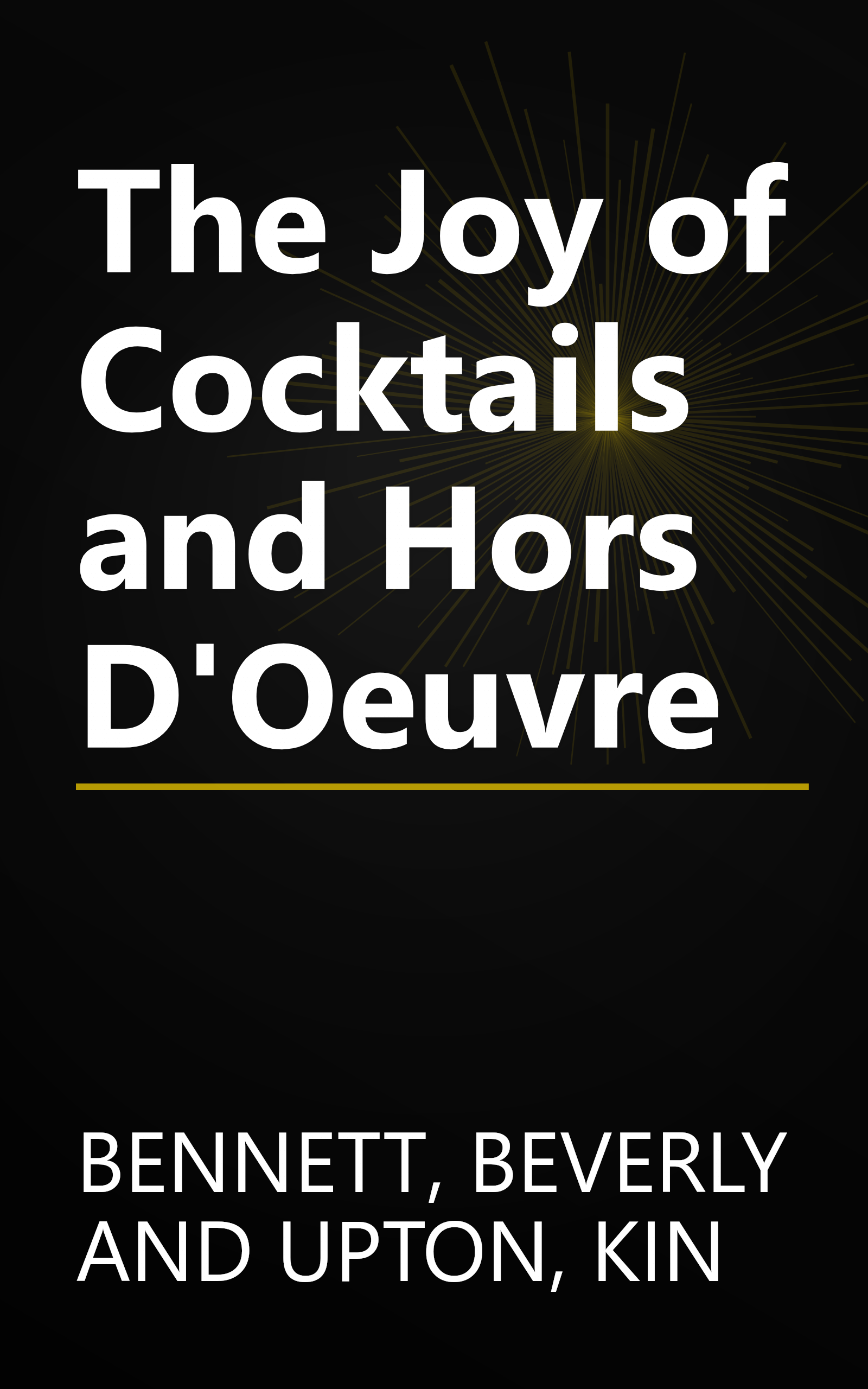 The Joy of Cocktails and Hors D'Oeuvre book cover