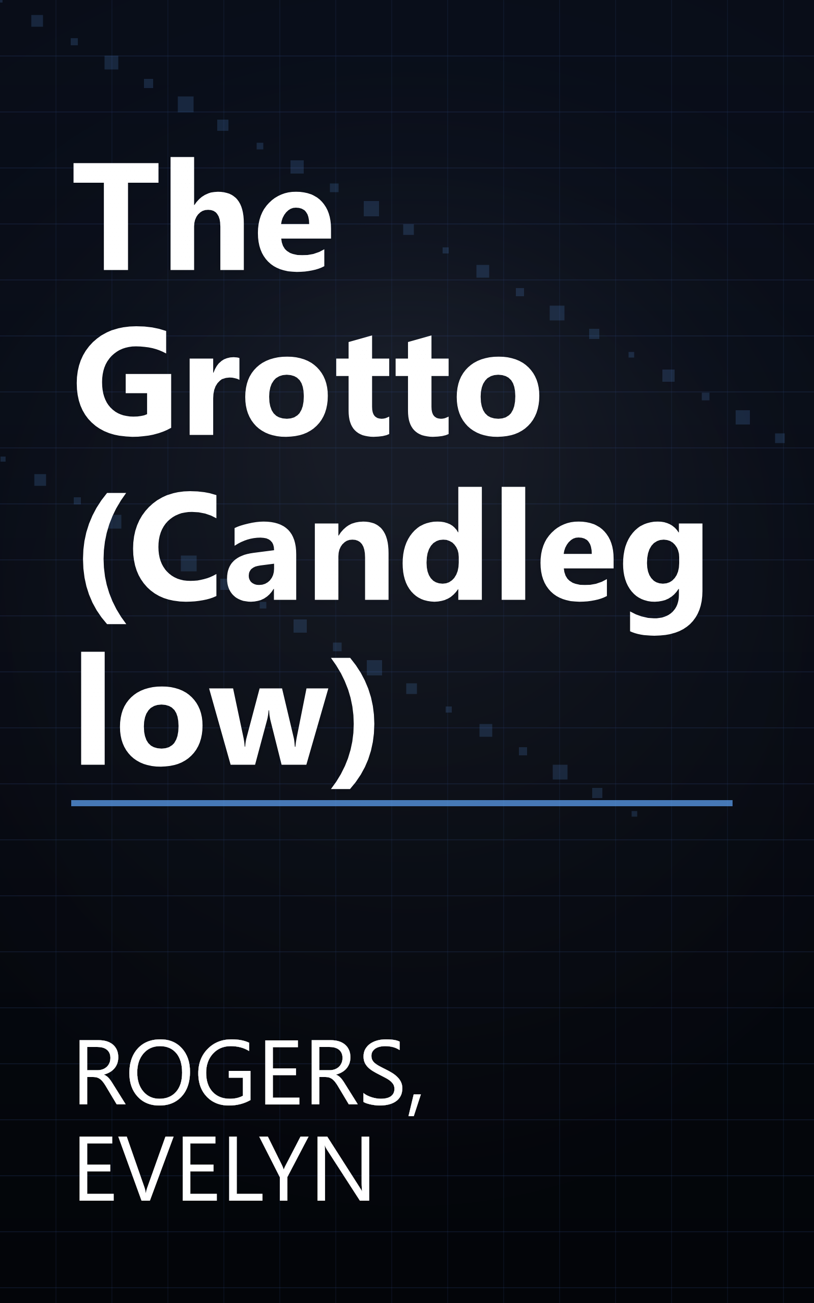 The Grotto (Candleglow) book cover
