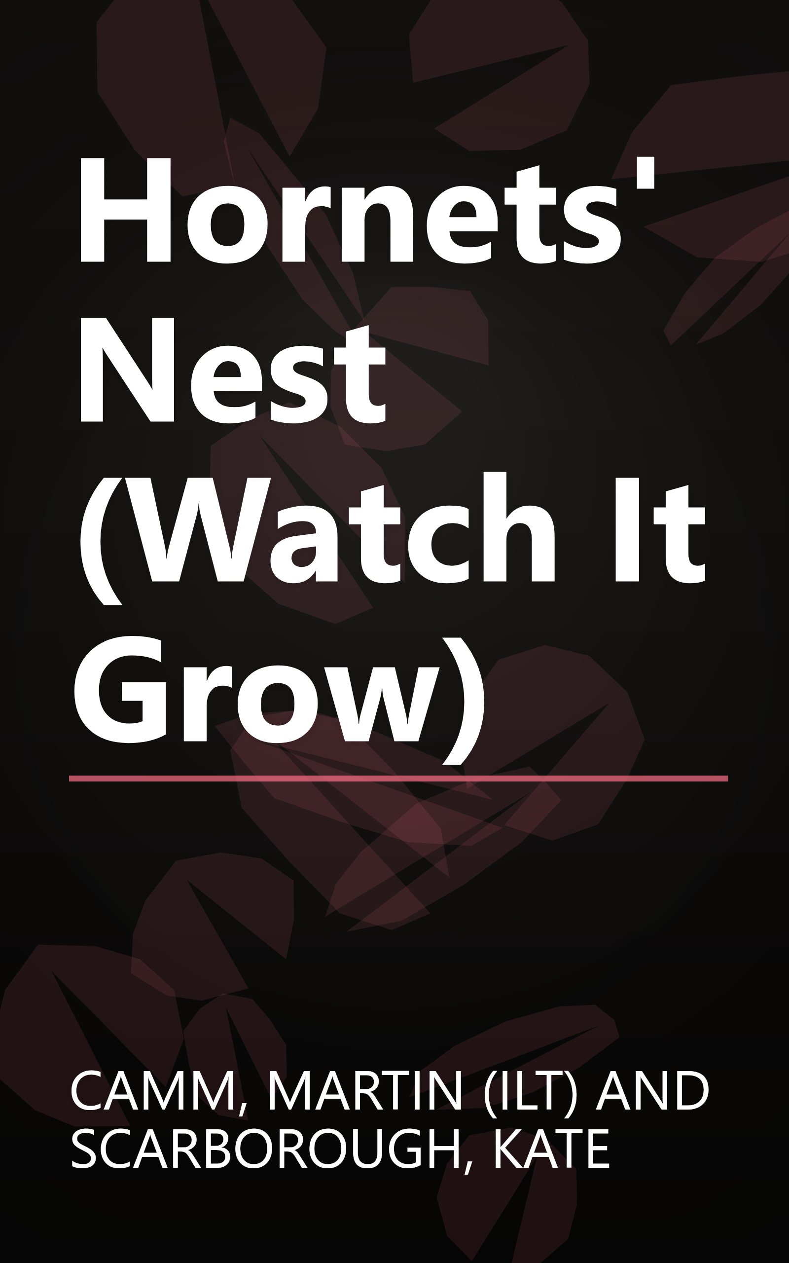 Hornets' Nest (Watch It Grow) book cover