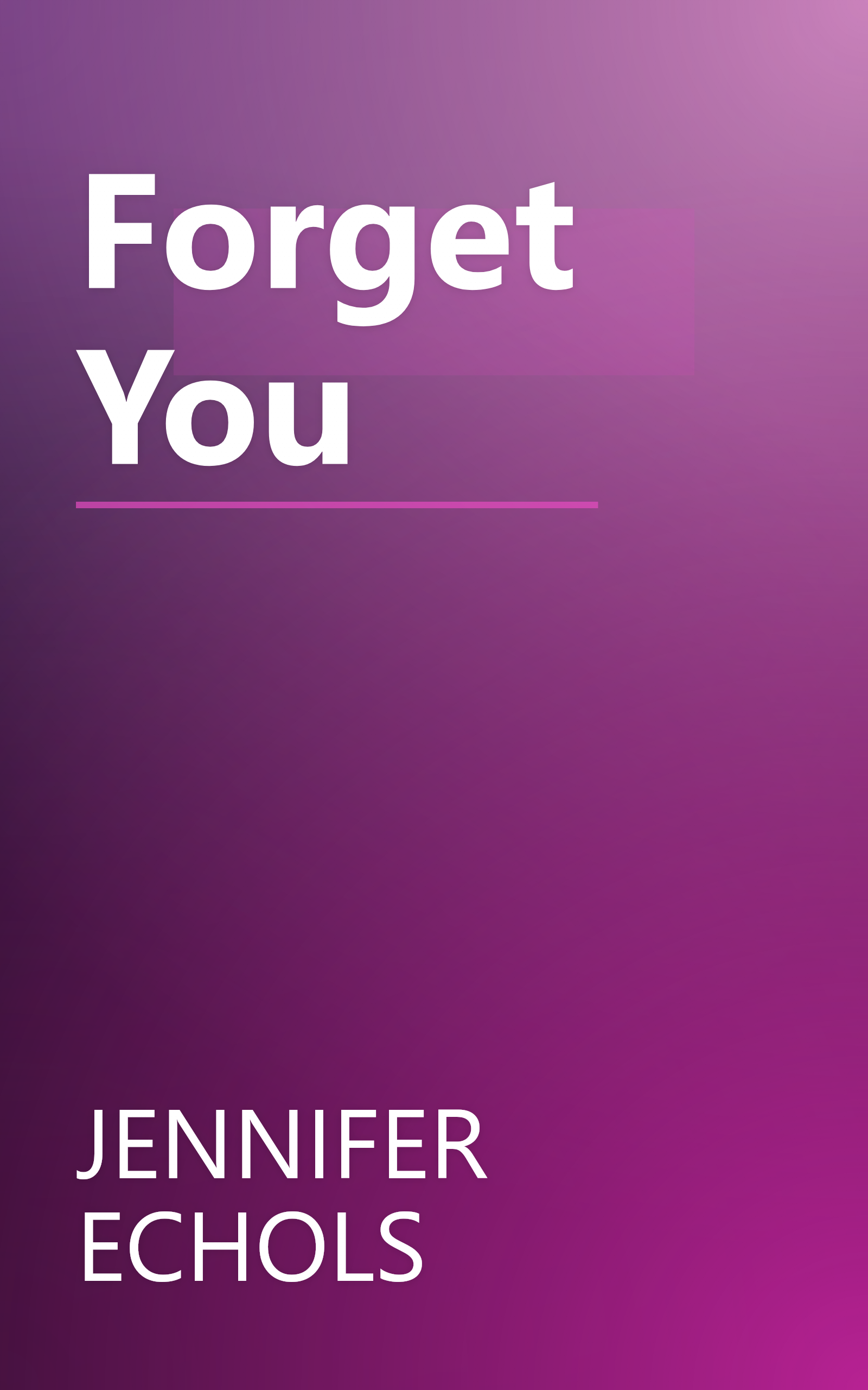 Forget You book cover