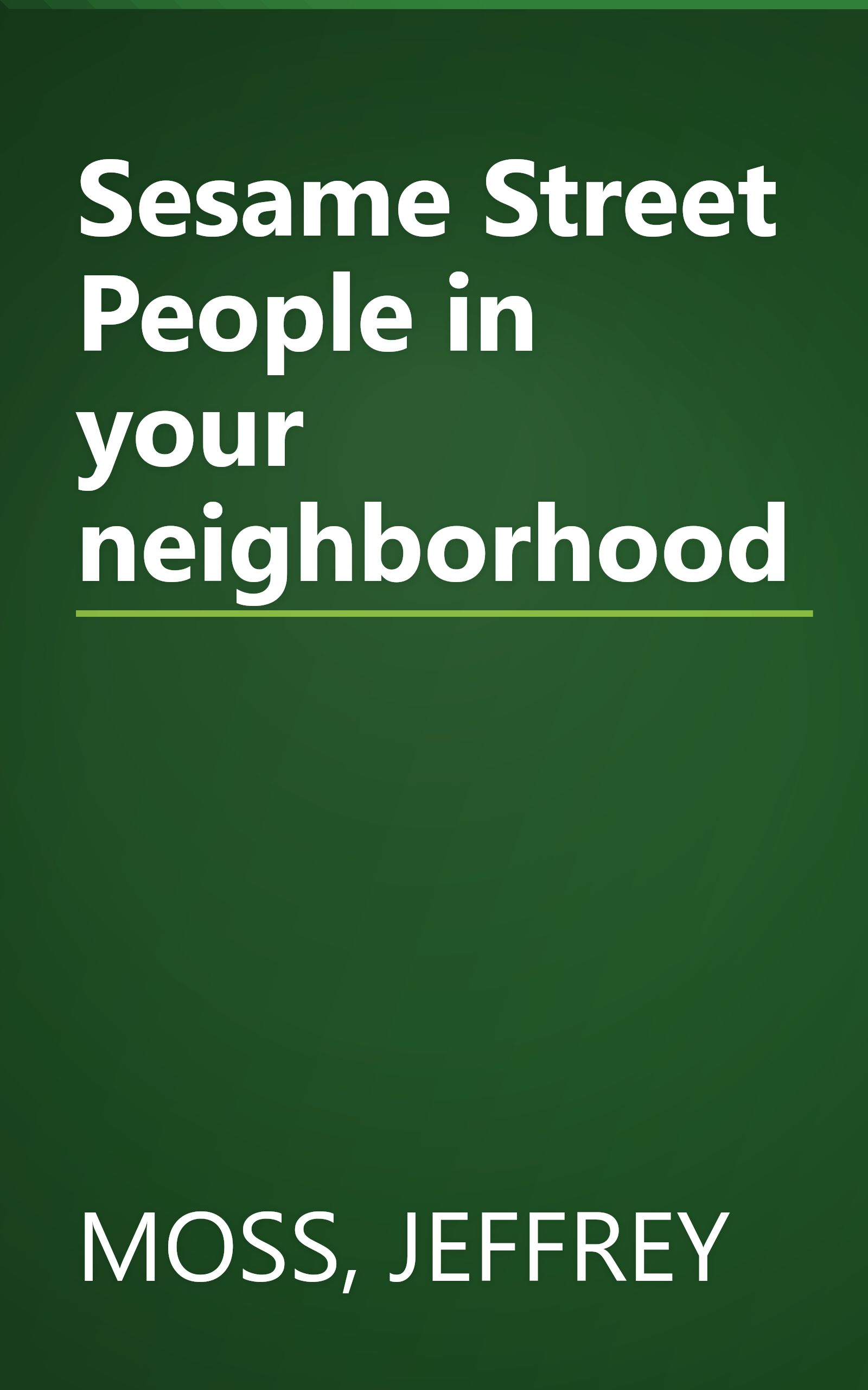 Sesame Street People in your neighborhood book cover