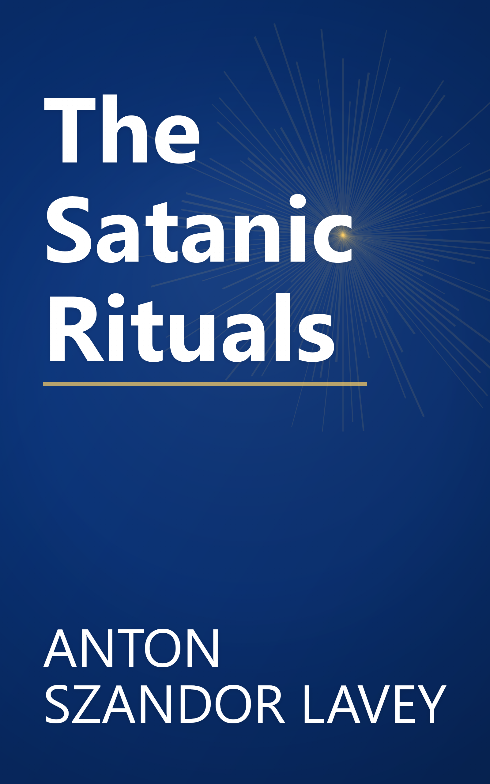 The Satanic Rituals book cover