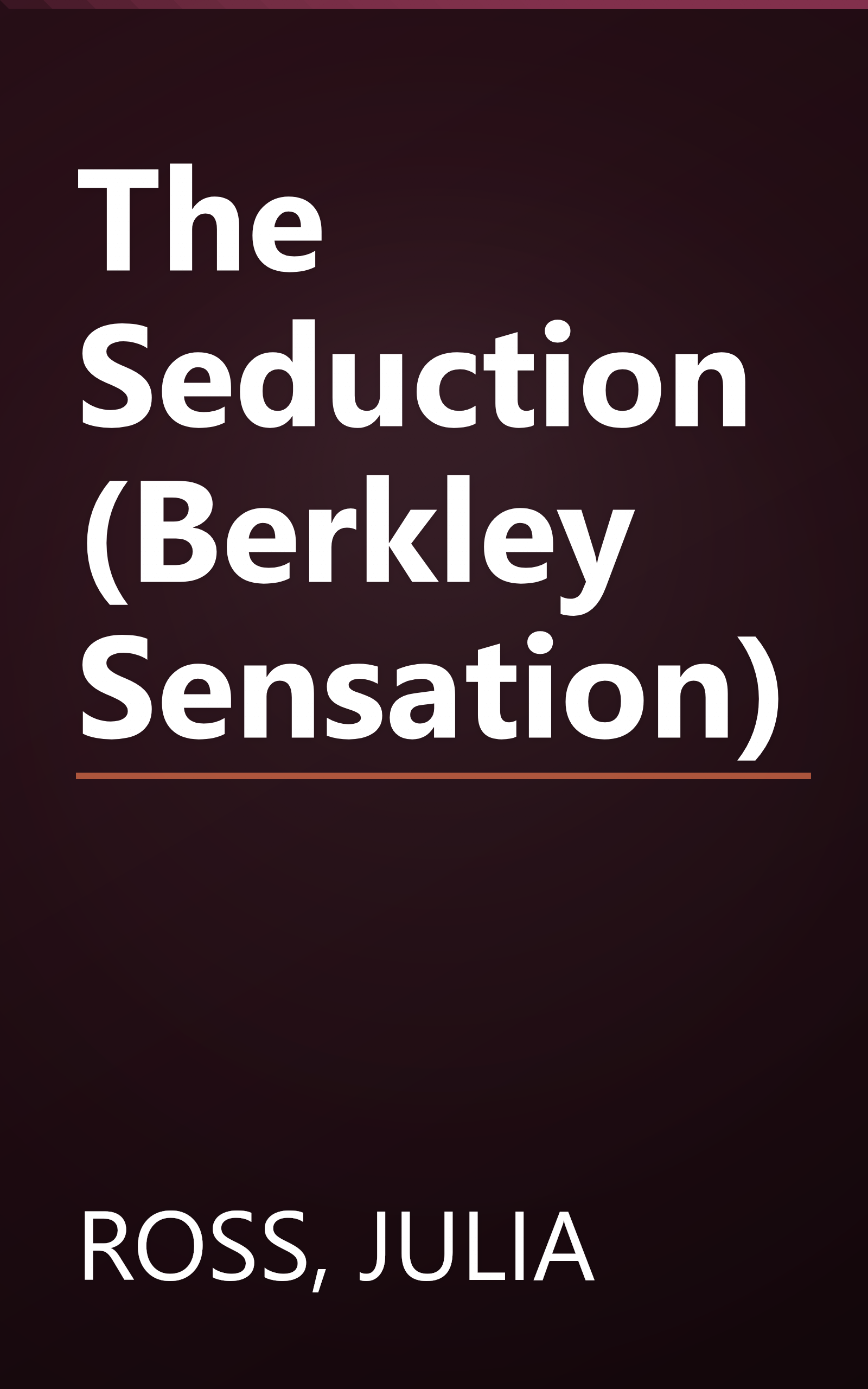 The Seduction (Berkley Sensation) book cover