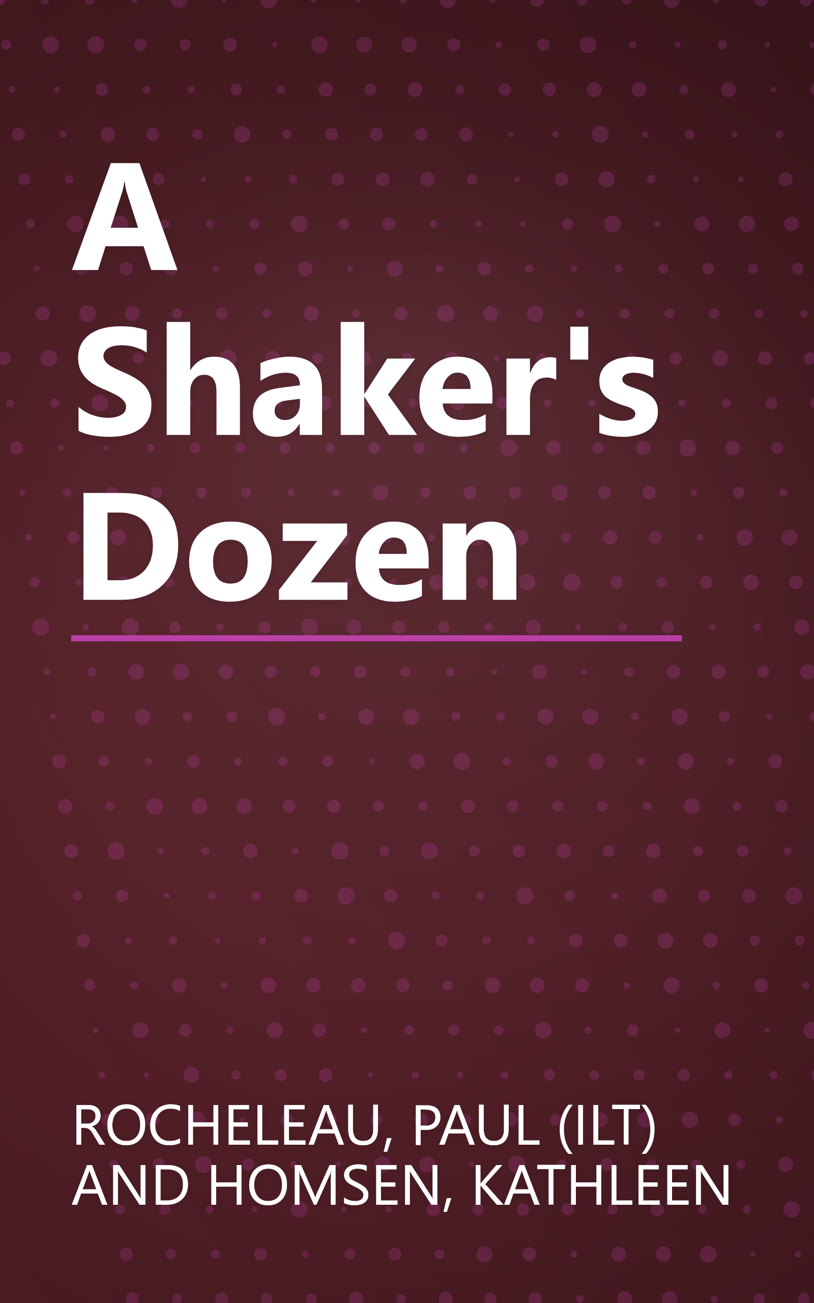 A Shaker's Dozen book cover